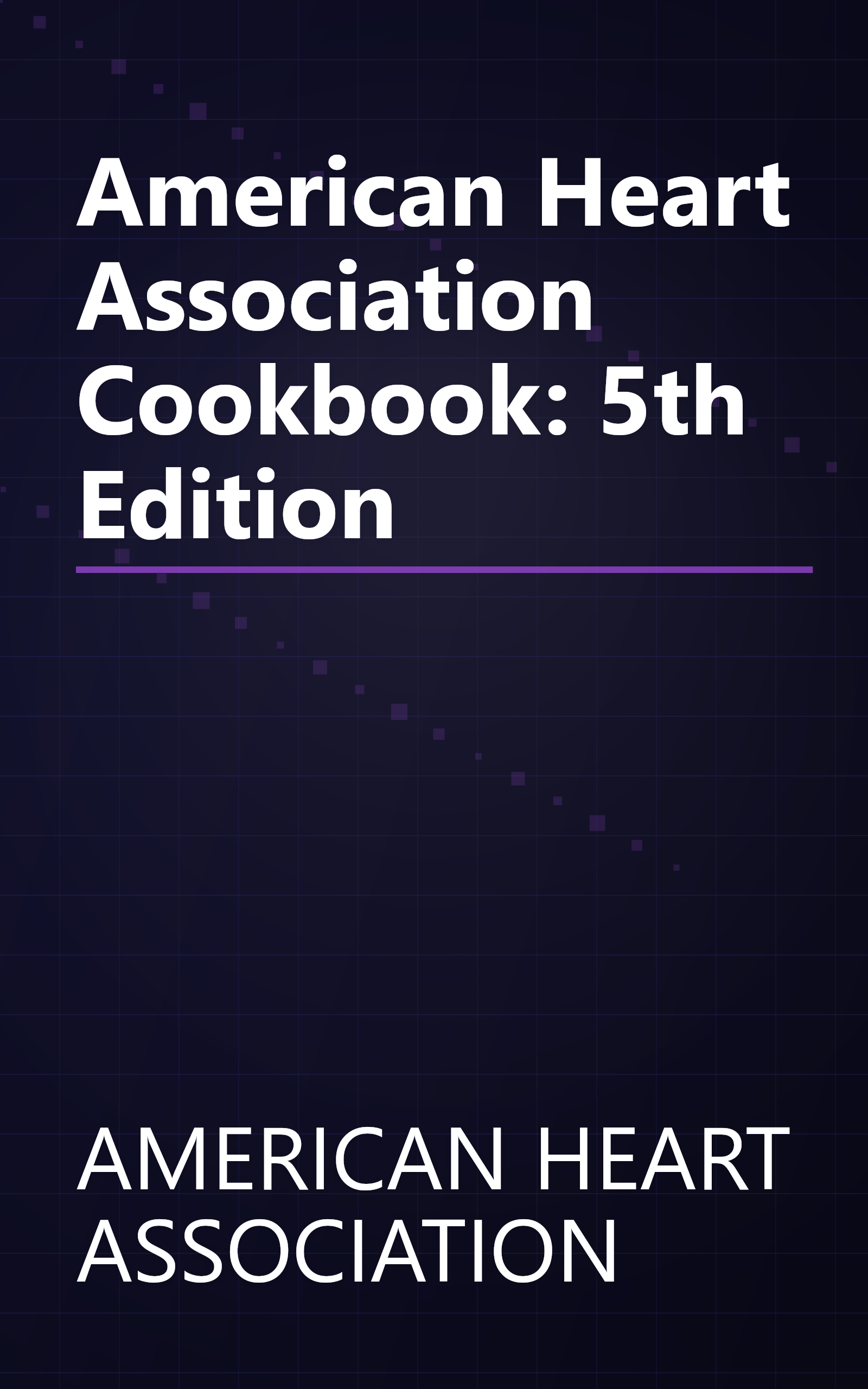 American Heart Association Cookbook: 5th Edition book cover