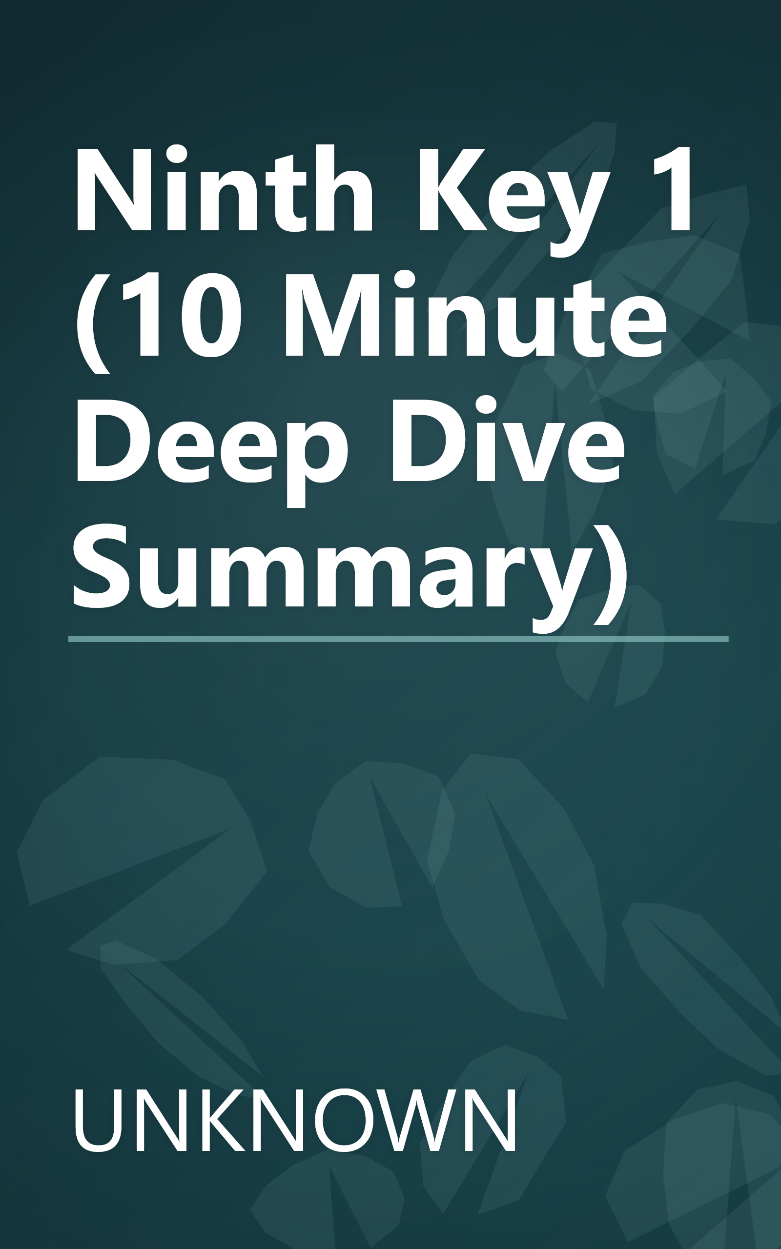 Ninth Key 1 (10 Minute   Deep Dive Summary) book cover