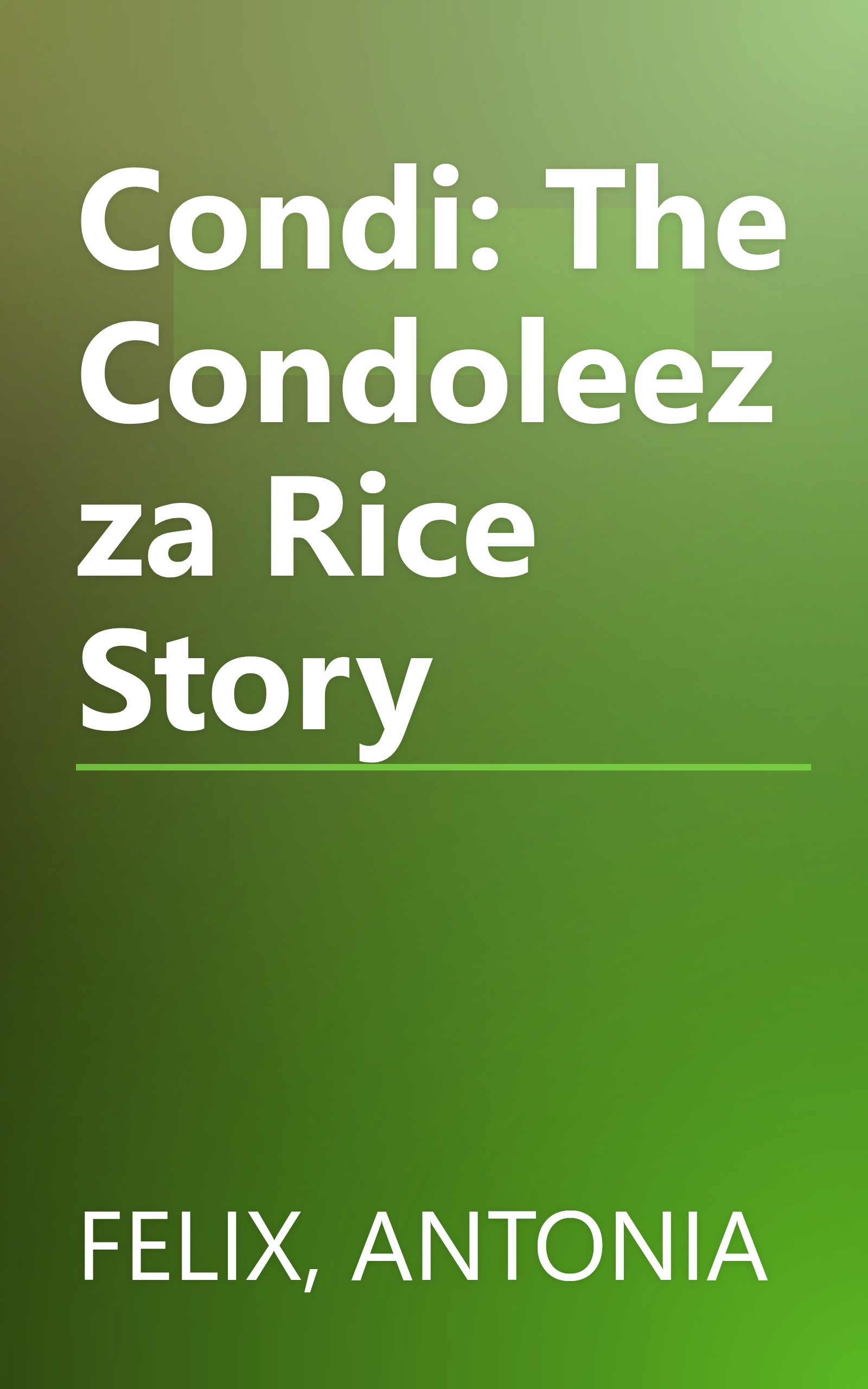 Condi: The Condoleezza Rice Story book cover