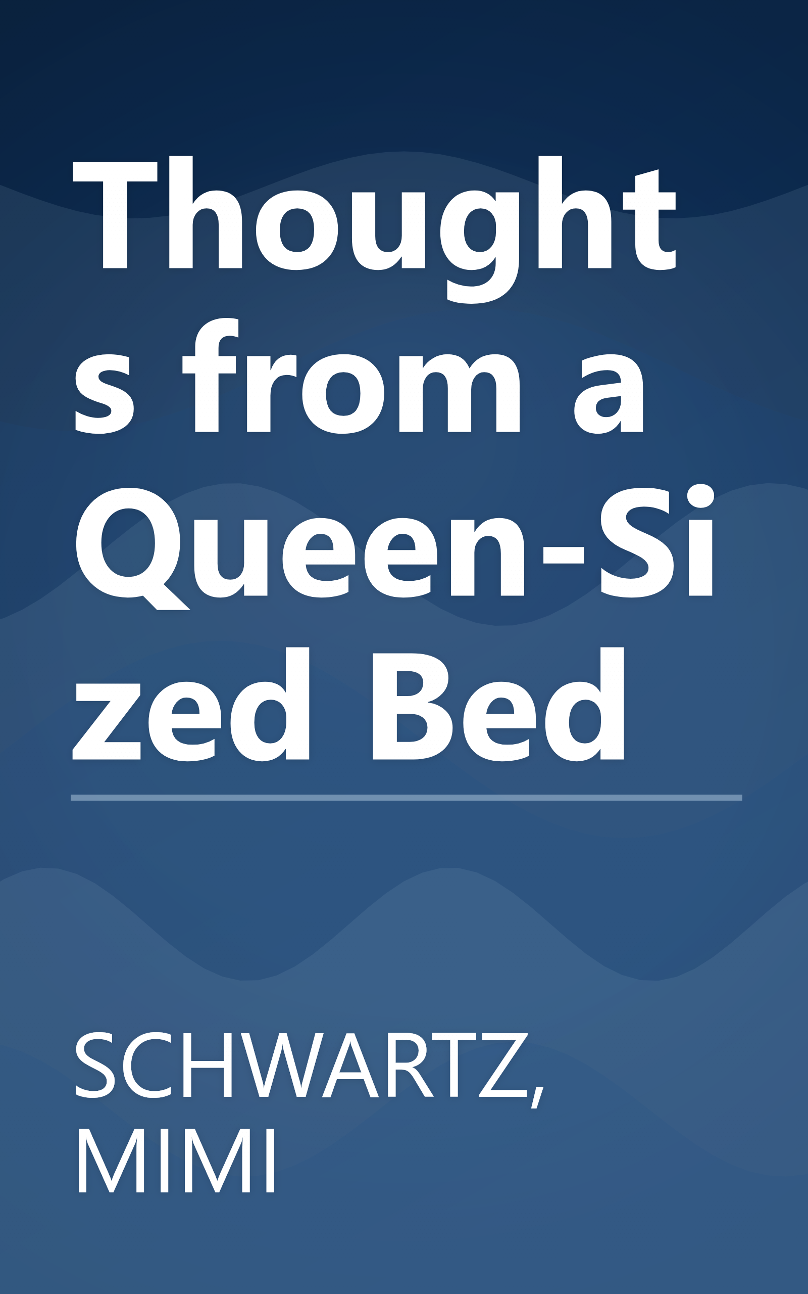Thoughts from a Queen-Sized Bed book cover