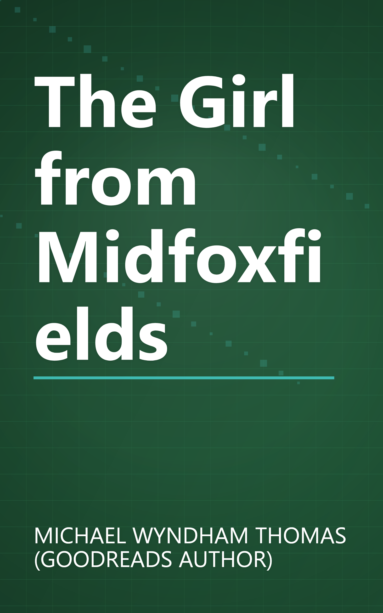 The Girl from Midfoxfields book cover