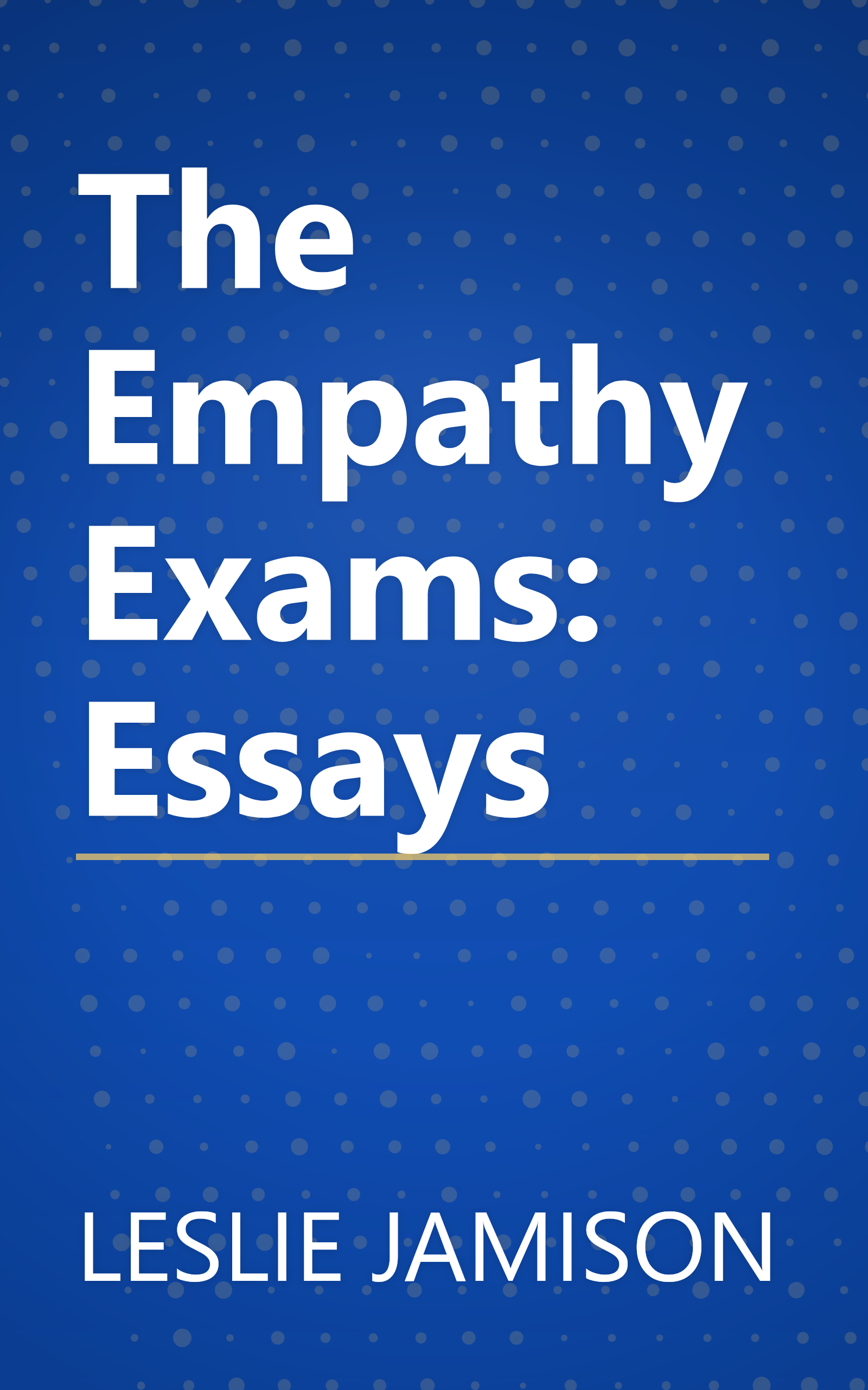 The Empathy Exams: Essays book cover