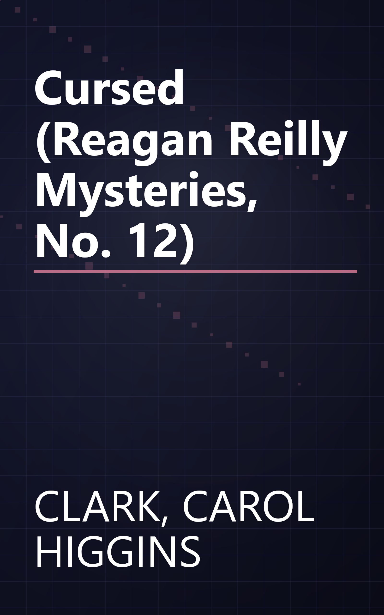 Cursed (Reagan Reilly Mysteries, No. 12) book cover