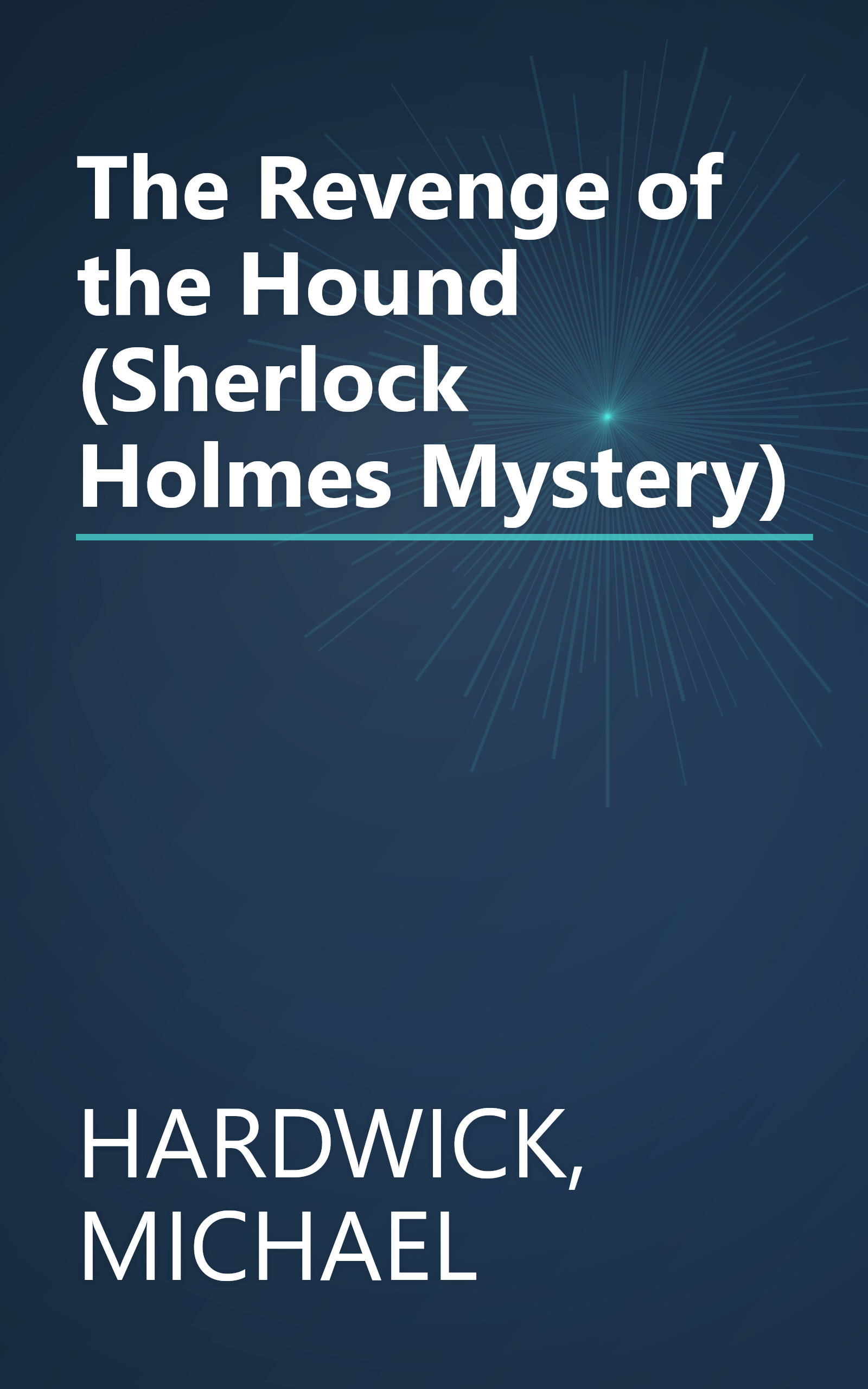 The Revenge of the Hound (Sherlock Holmes Mystery) book cover