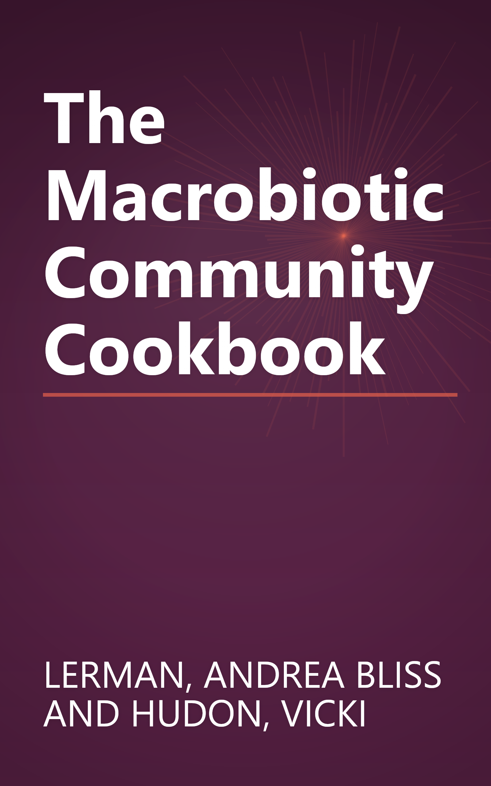 The Macrobiotic Community Cookbook book cover