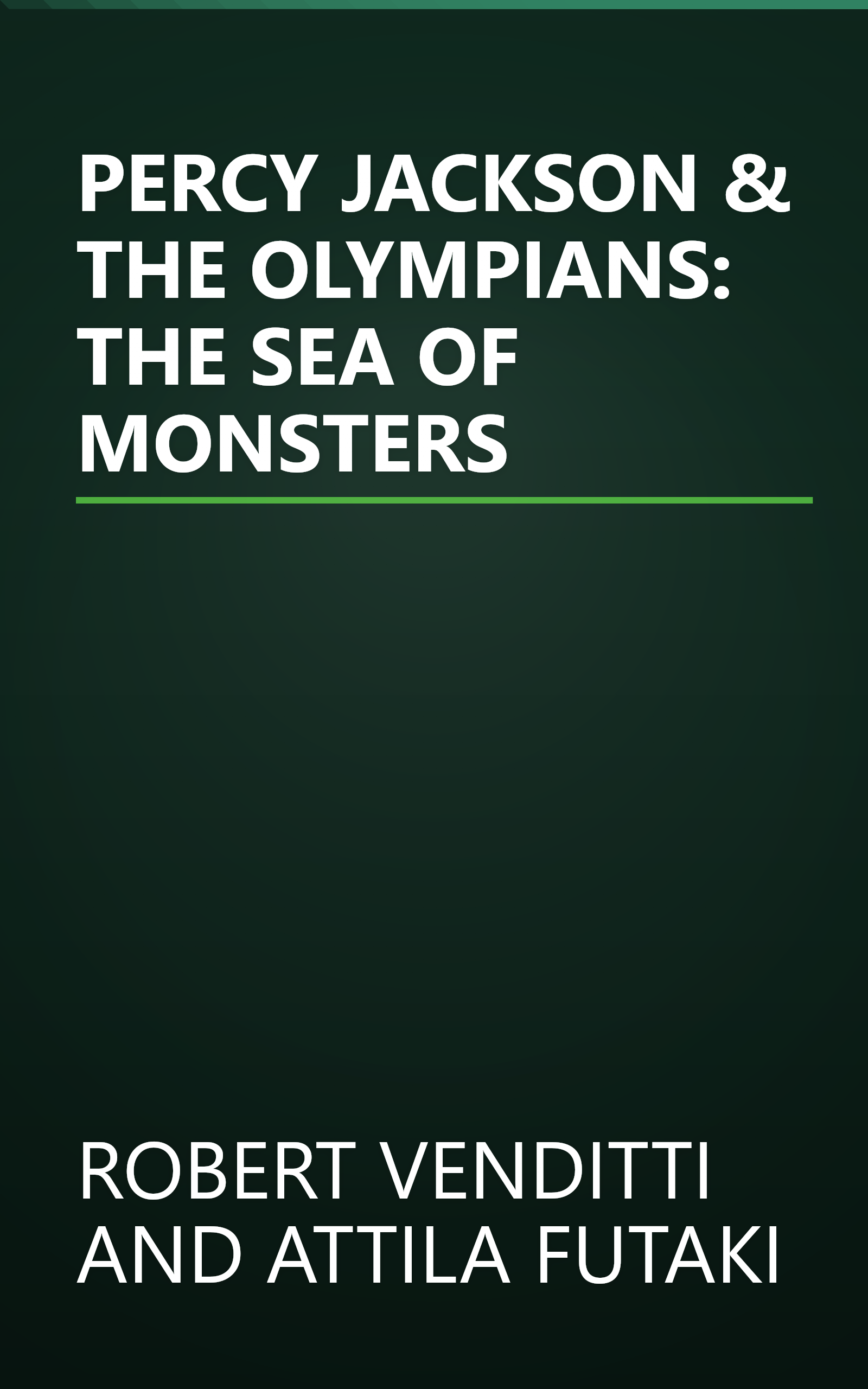 PERCY JACKSON & THE OLYMPIANS: THE SEA OF MONSTERS book cover