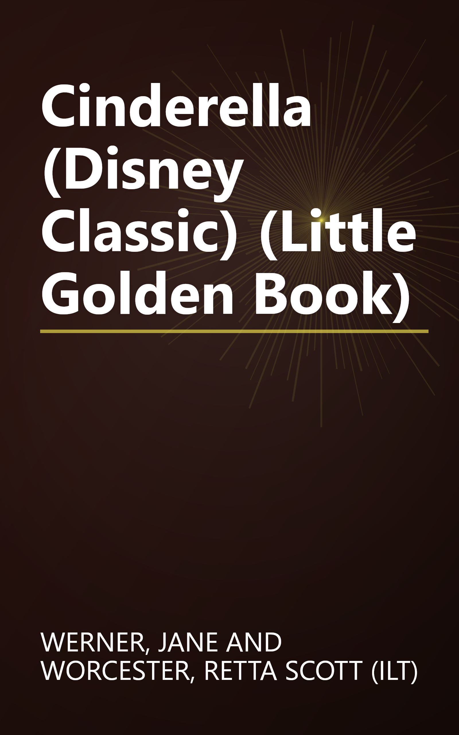 Cinderella (Disney Classic) (Little Golden Book) book cover