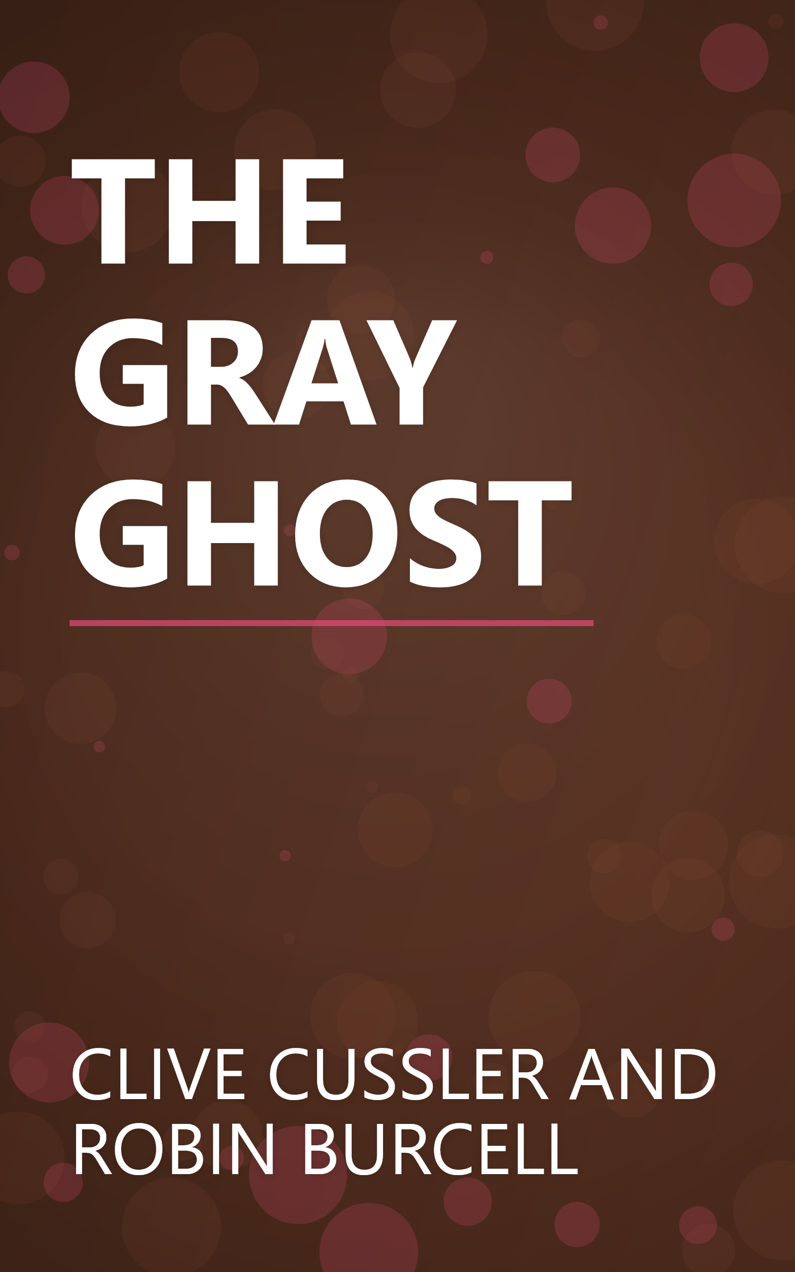 THE GRAY GHOST book cover