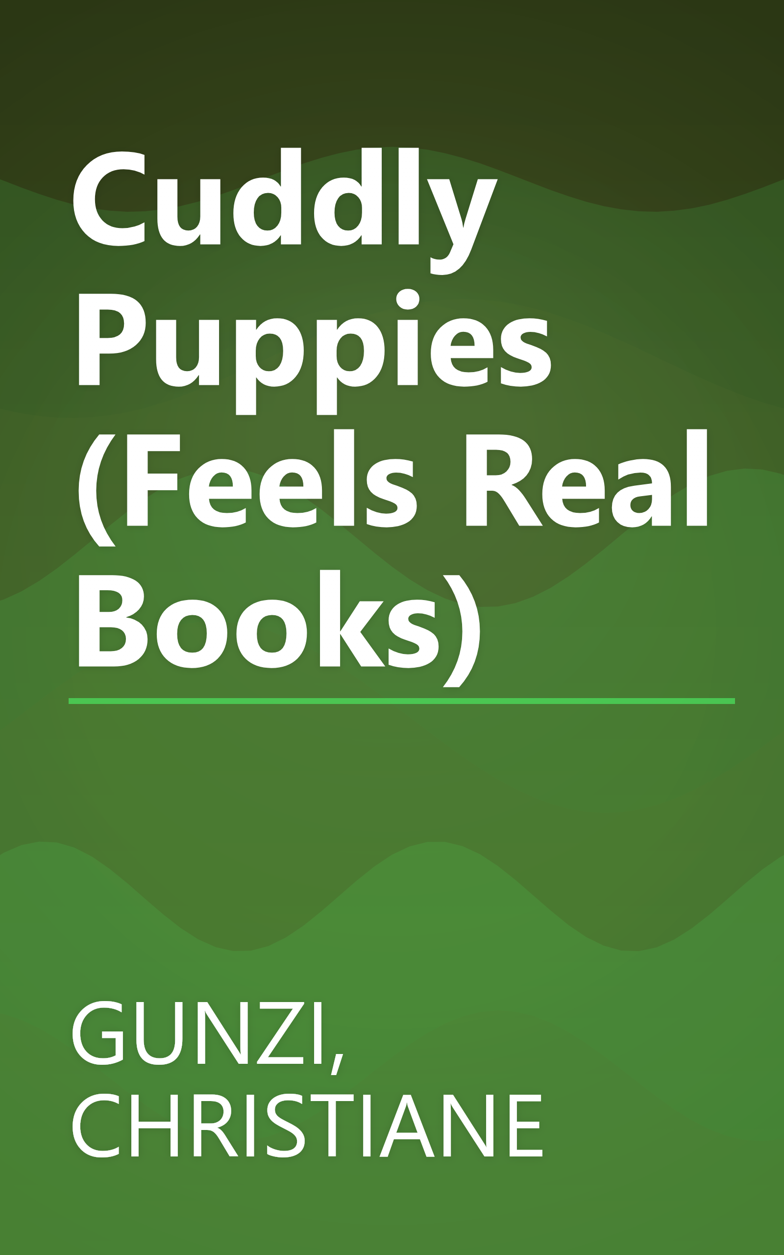 Cuddly Puppies (Feels Real Books) book cover