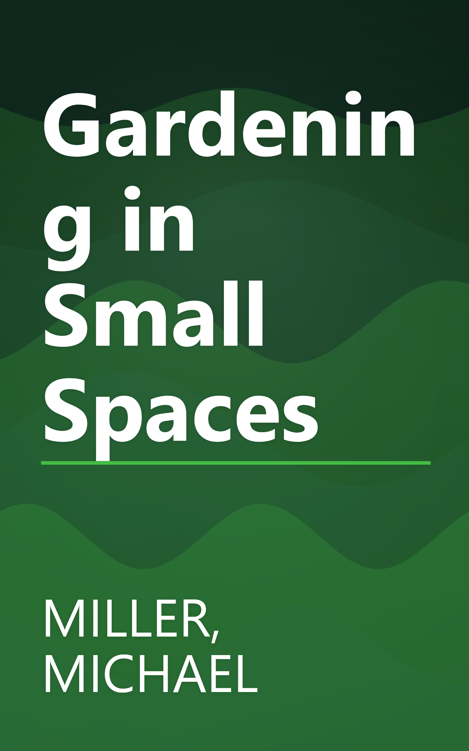 Gardening in Small Spaces book cover