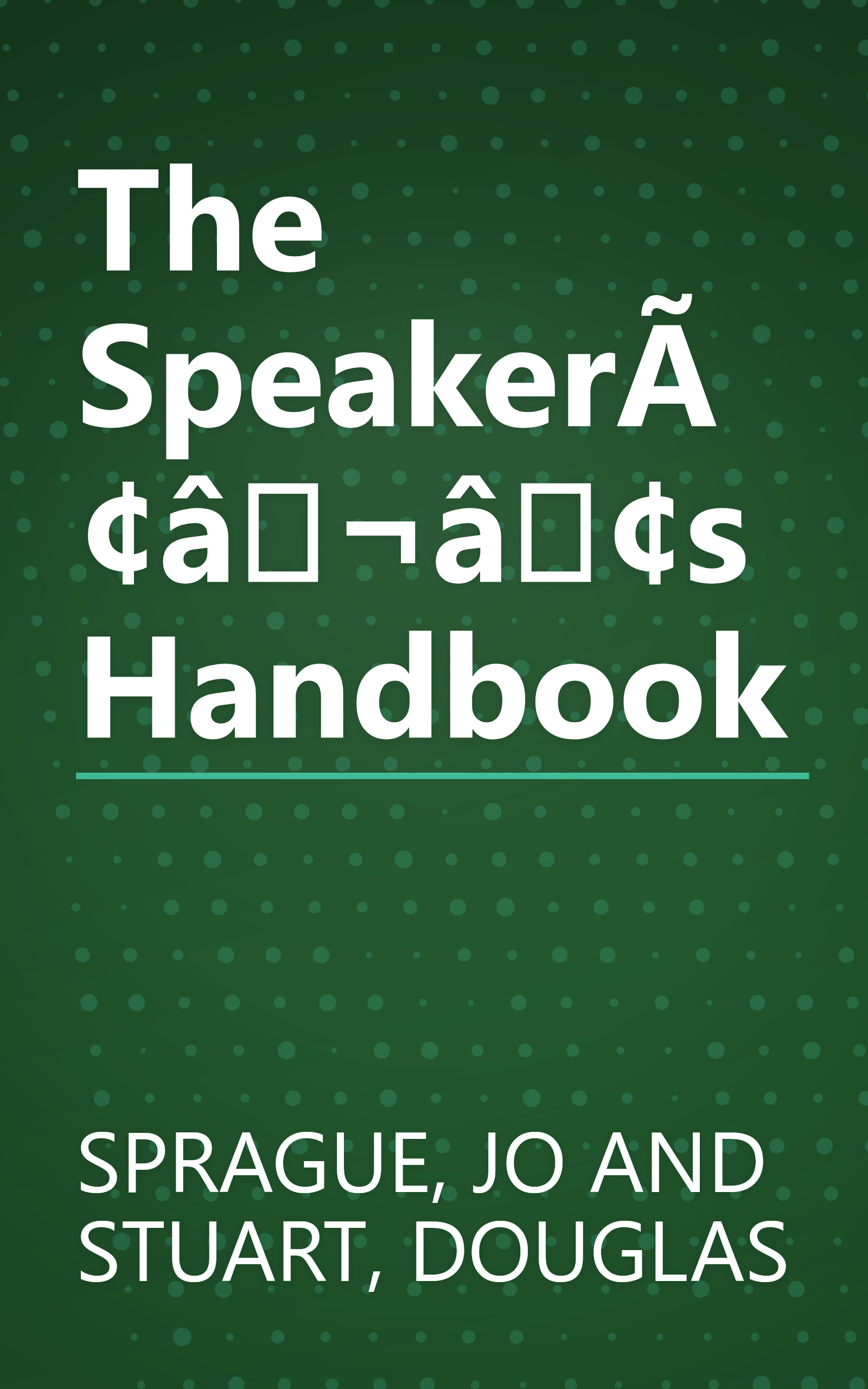 The SpeakerÃ¢â¬â¢s Handbook book cover