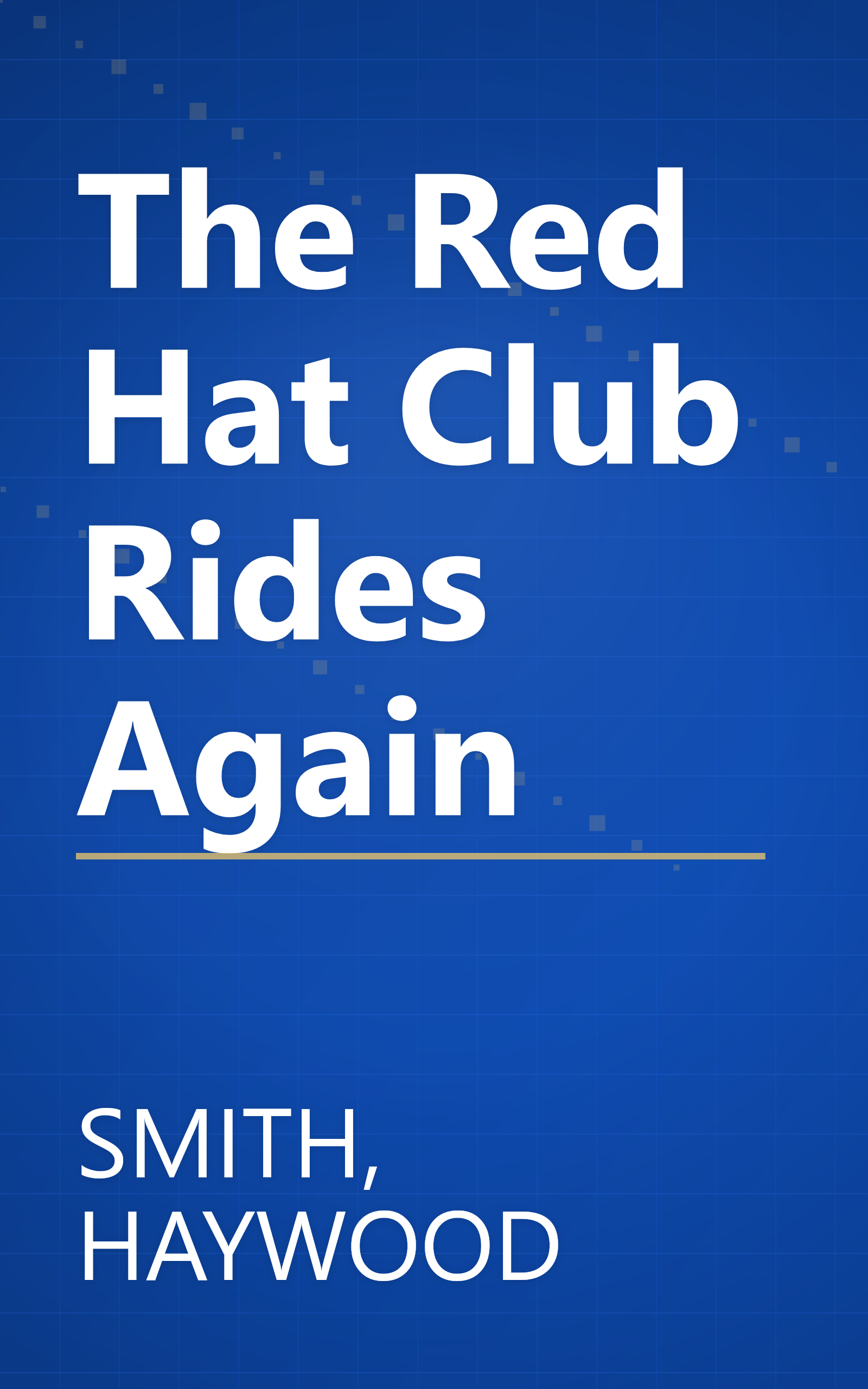 The Red Hat Club Rides Again book cover