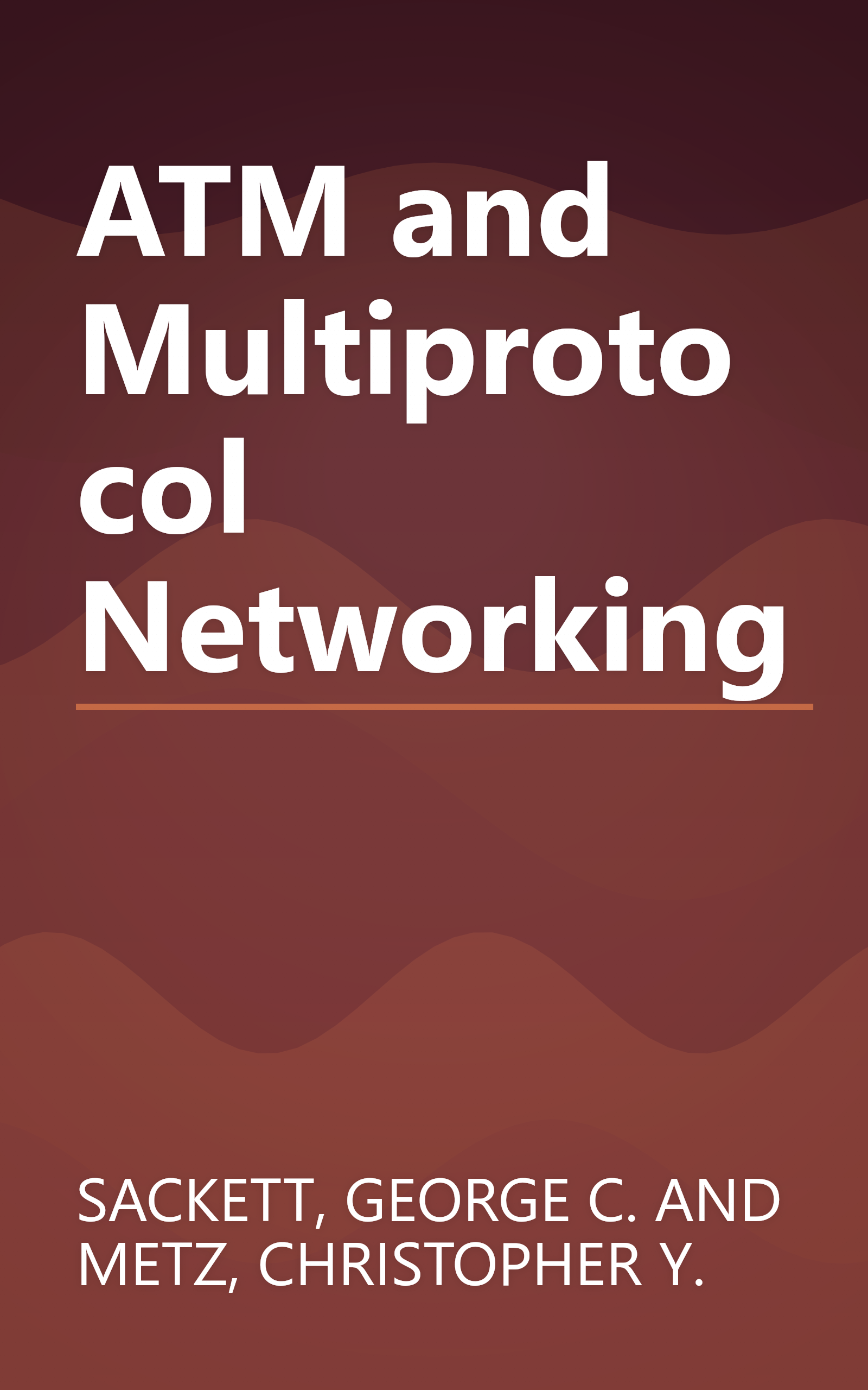 ATM and Multiprotocol Networking book cover
