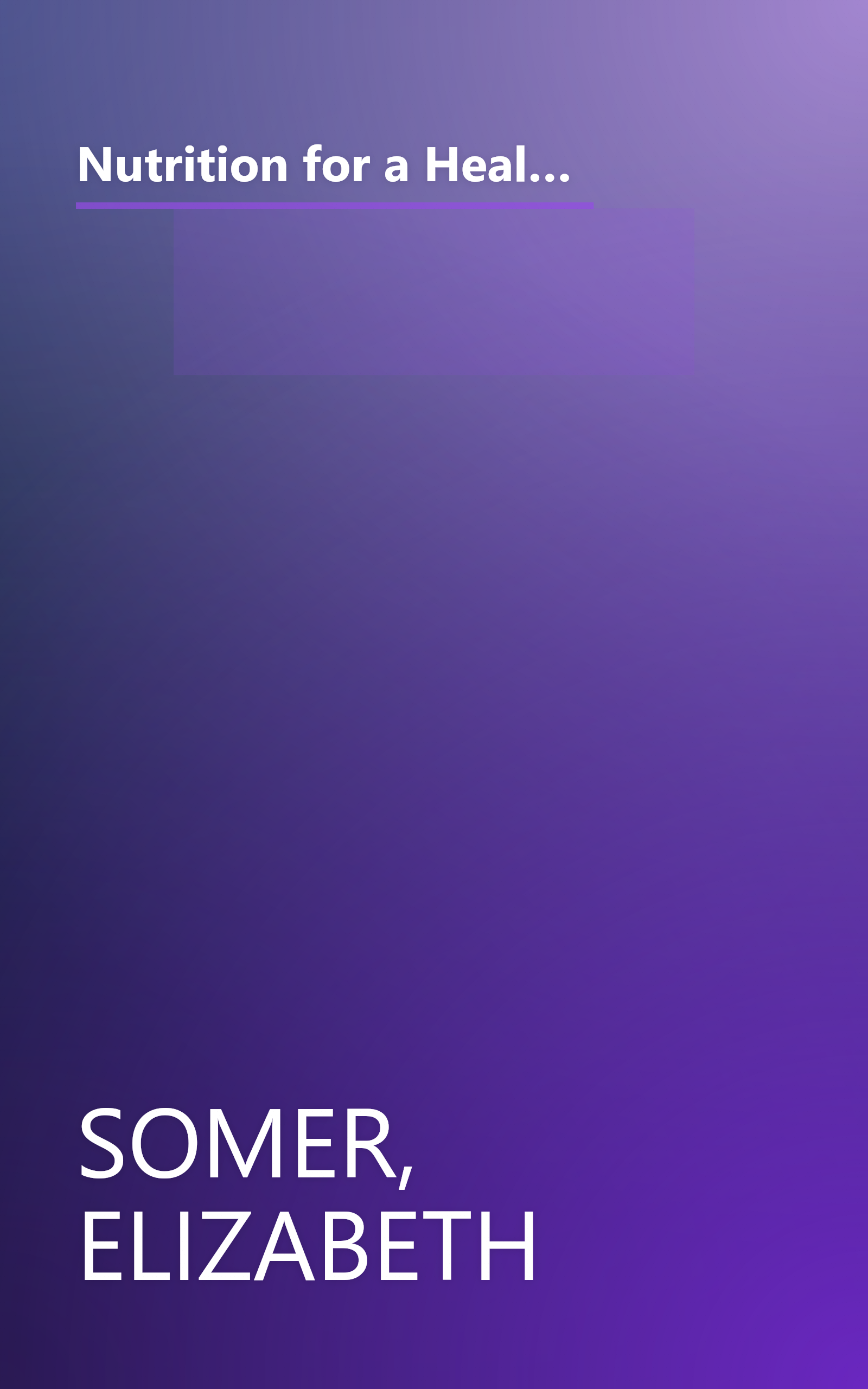 Nutrition for a Healthy Pregnancy, Revised Edition: The Complete Guide to Eating Before, During, and After Your Pregnancy book cover