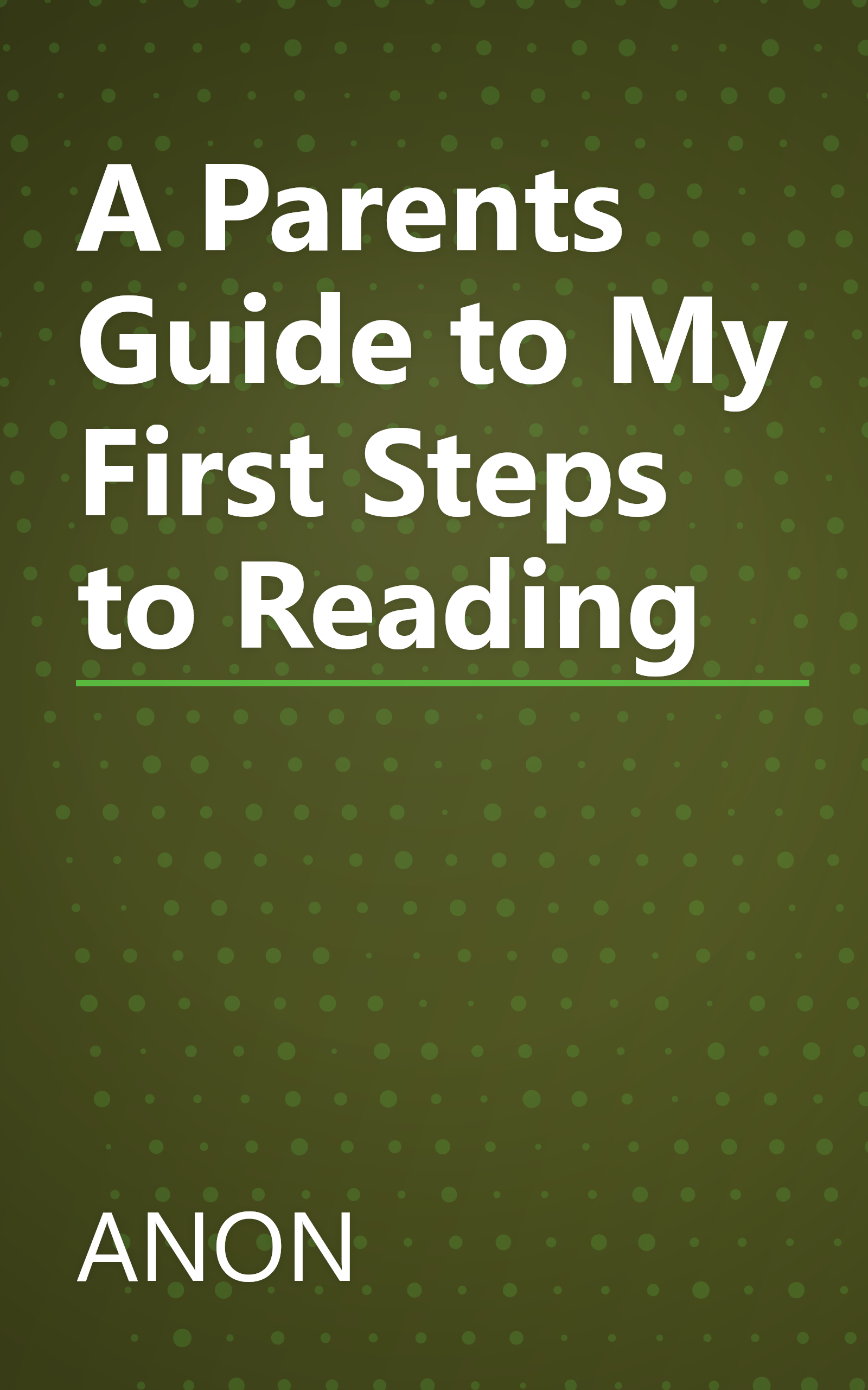 A Parents Guide to My First Steps to Reading book cover