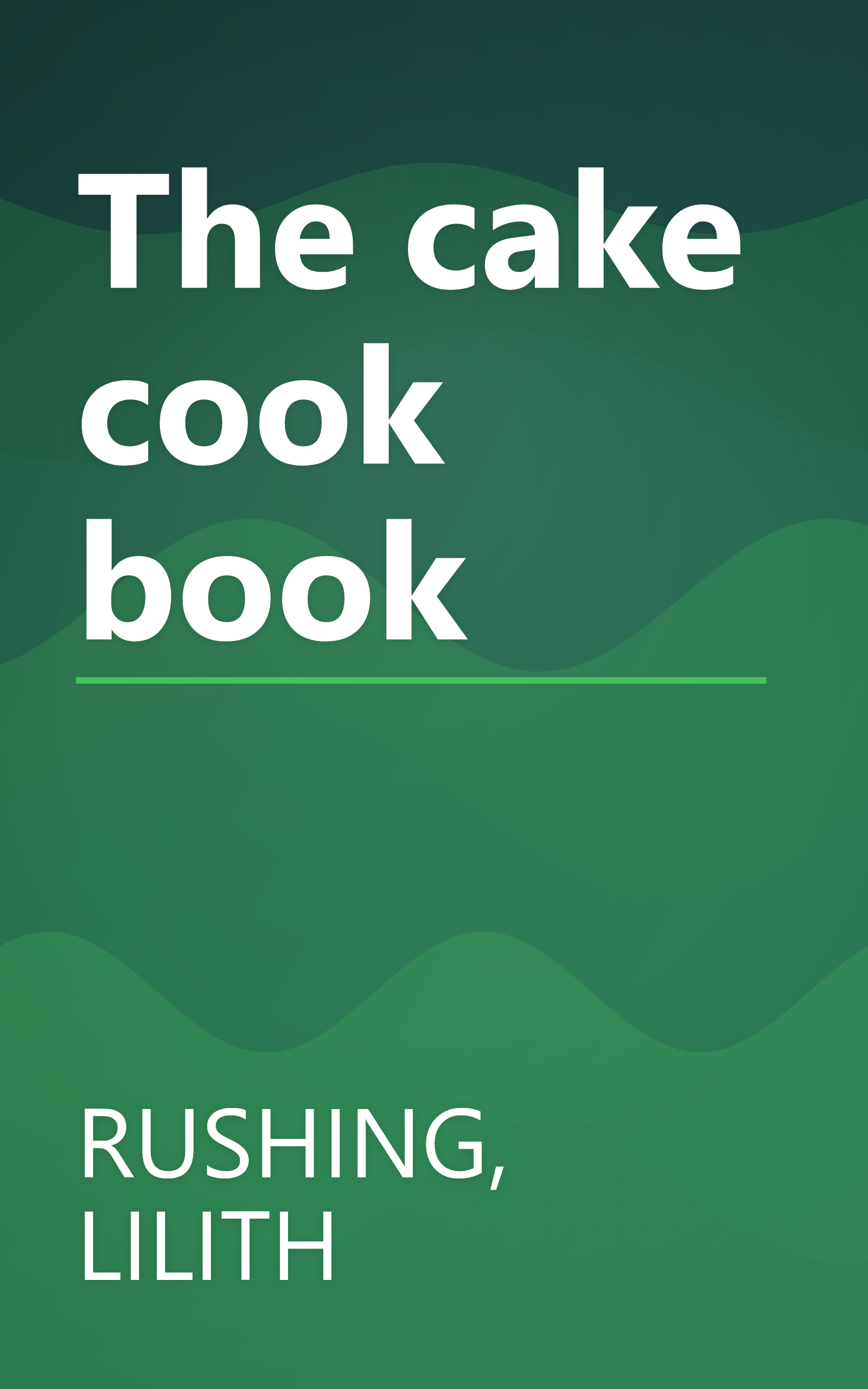 The cake cook book book cover