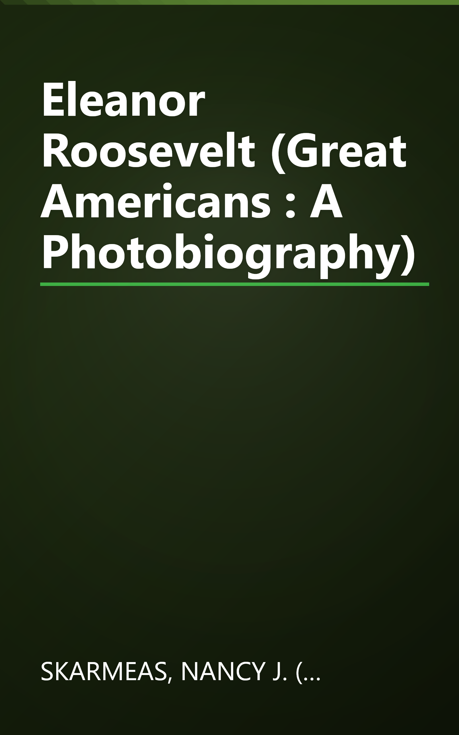 Eleanor Roosevelt (Great Americans : A Photobiography) book cover