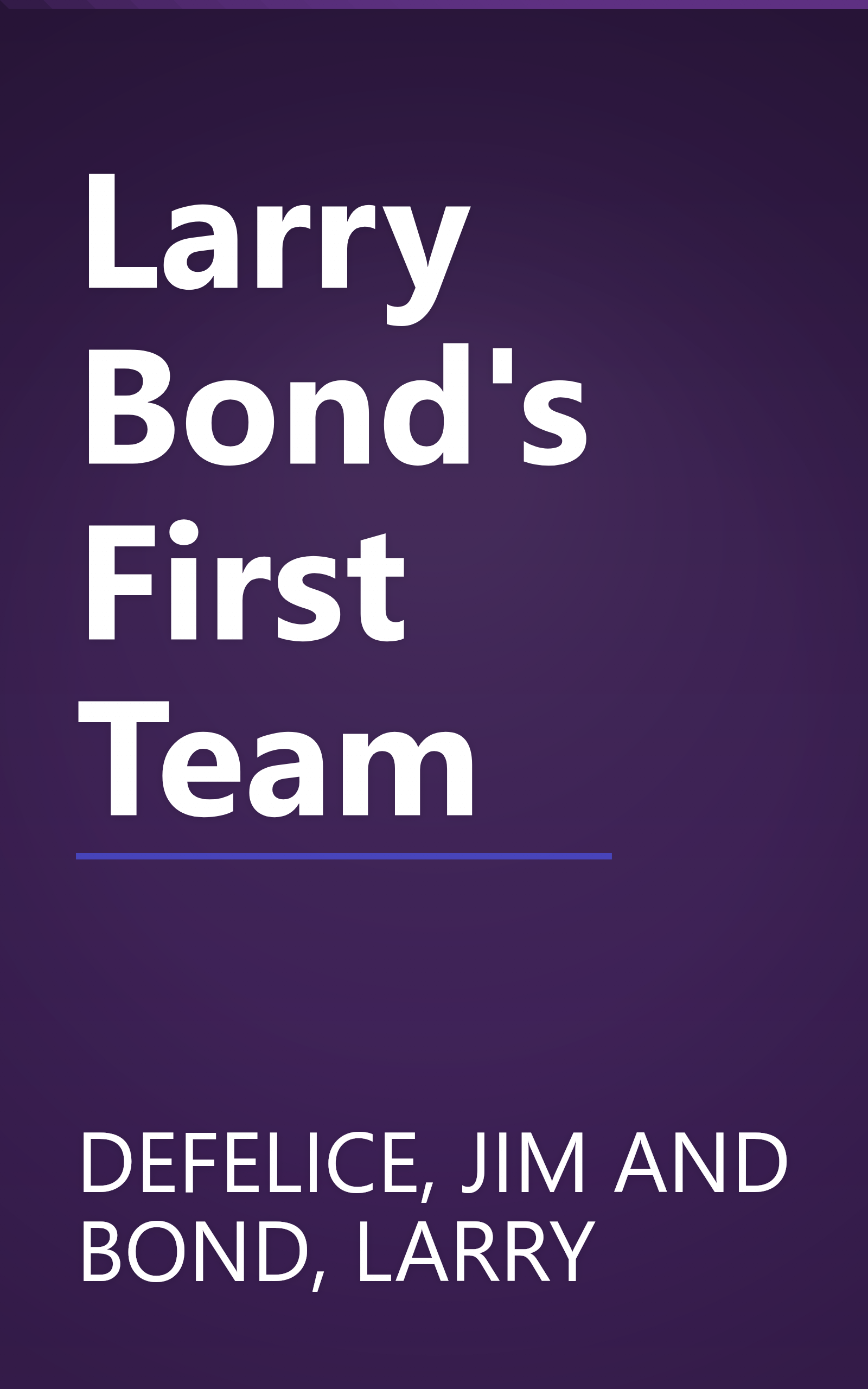 Larry Bond's First Team book cover