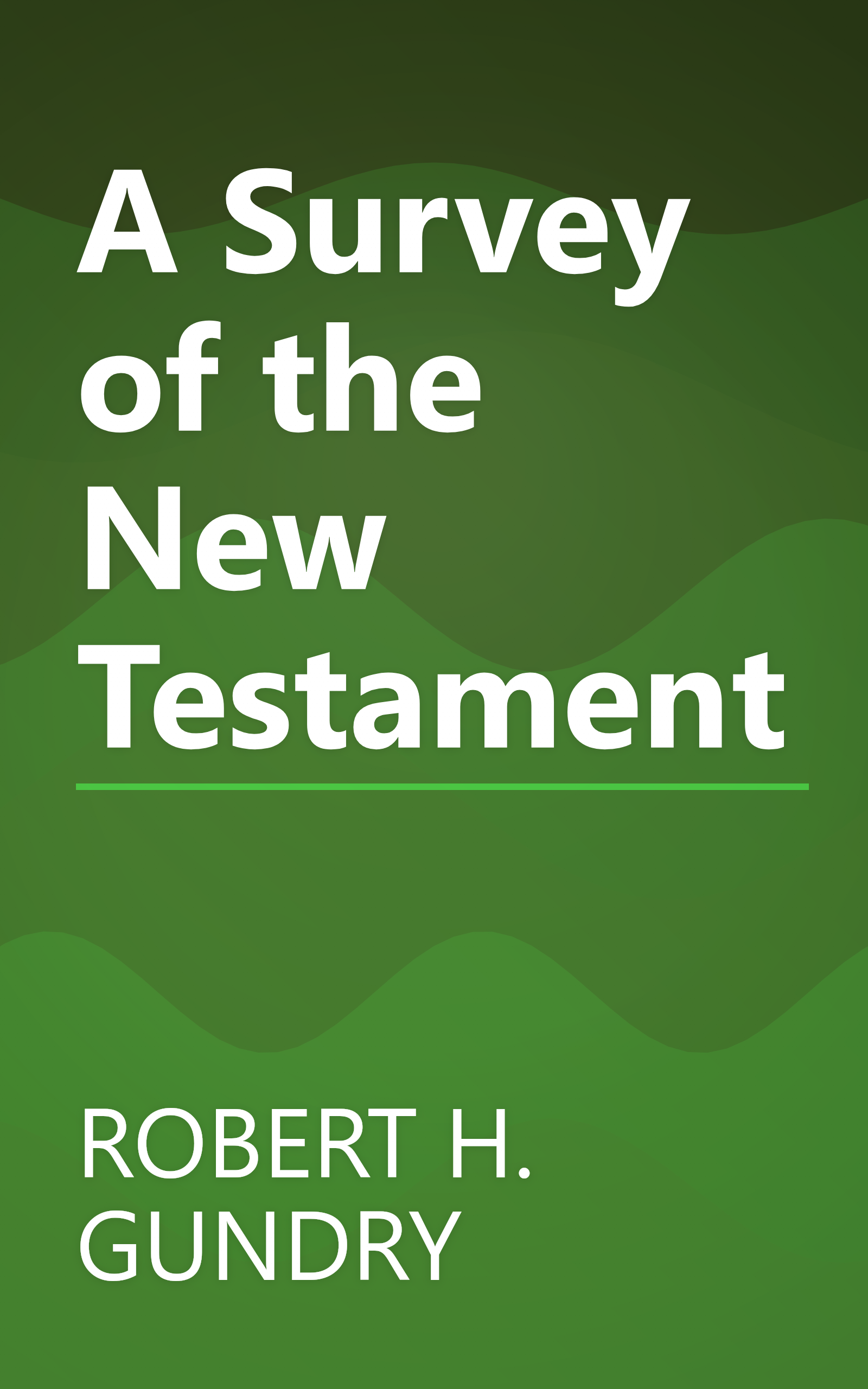 A Survey of the New Testament book cover