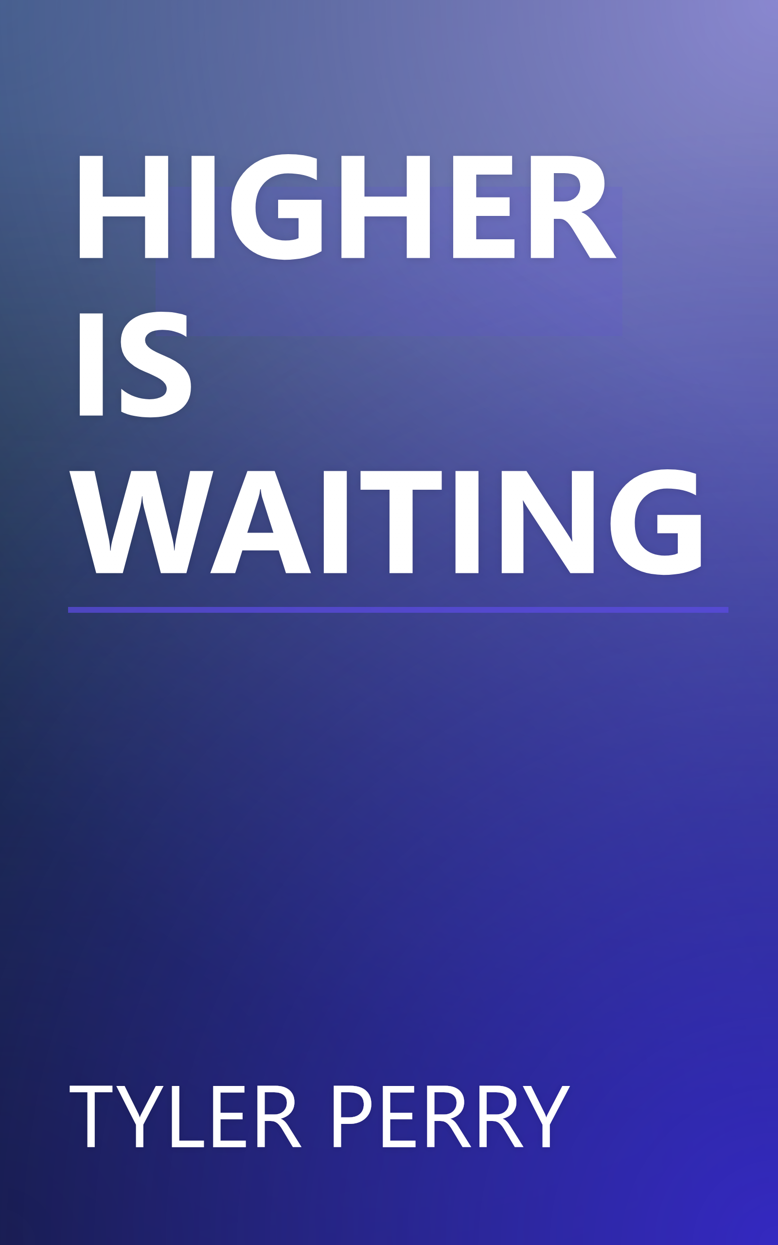 HIGHER IS WAITING book cover