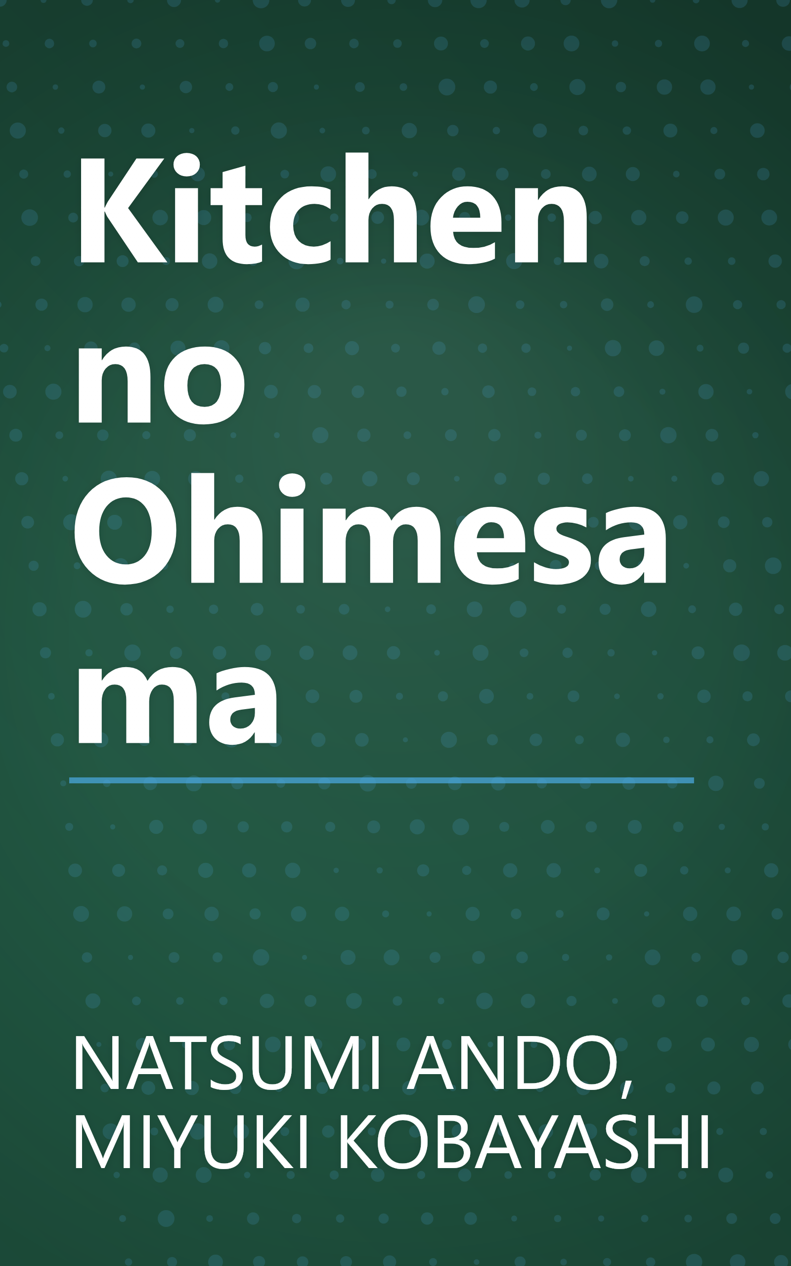 Kitchen no Ohimesama book cover