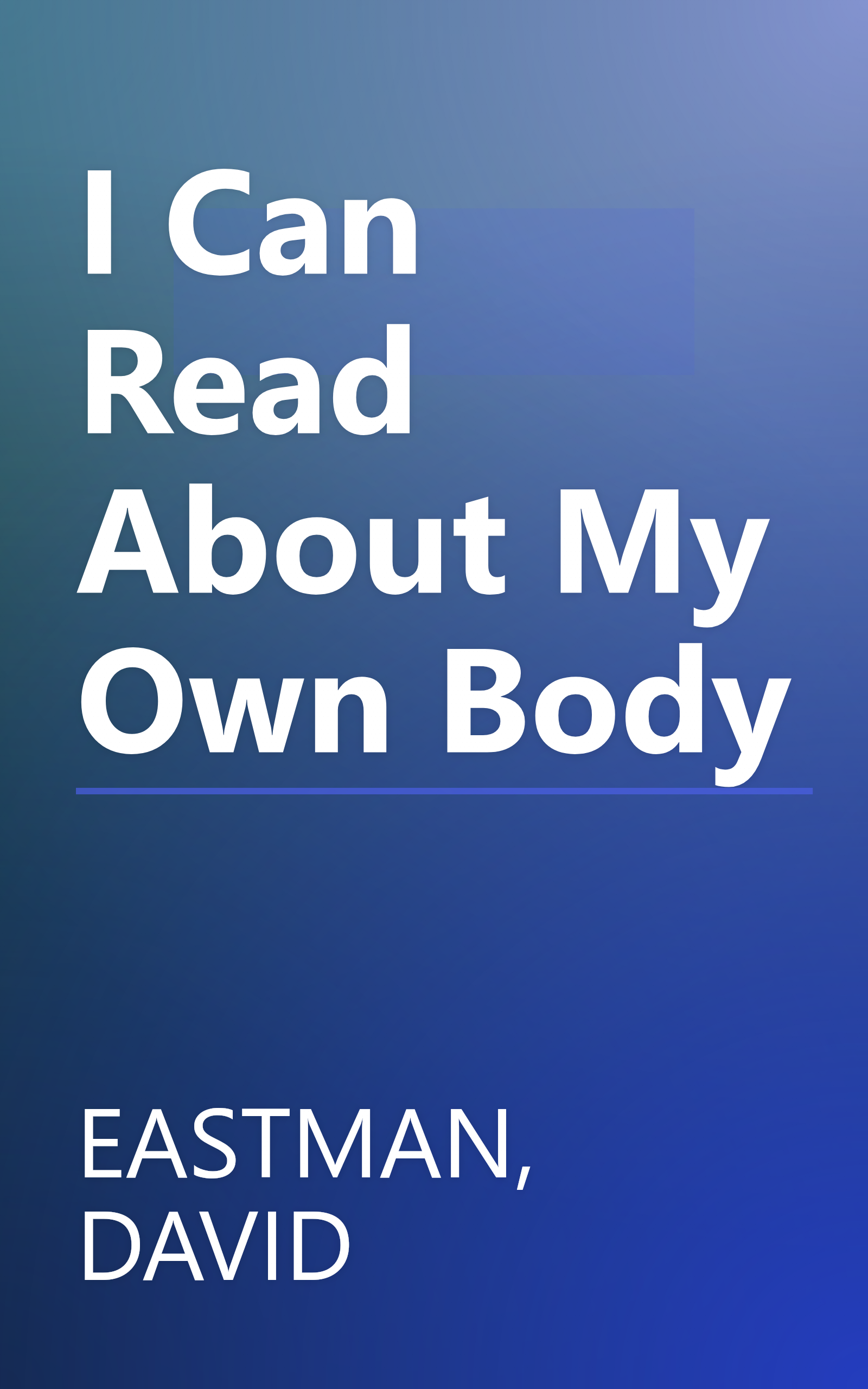 I Can Read About My Own Body book cover