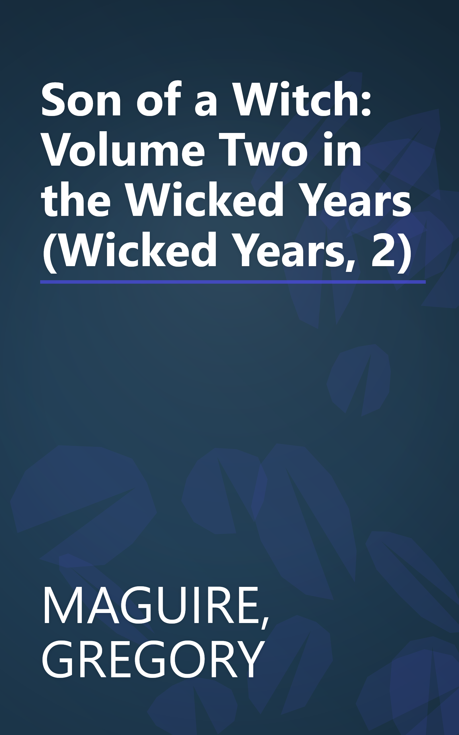 Son of a Witch: Volume Two in the Wicked Years (Wicked Years, 2) book cover