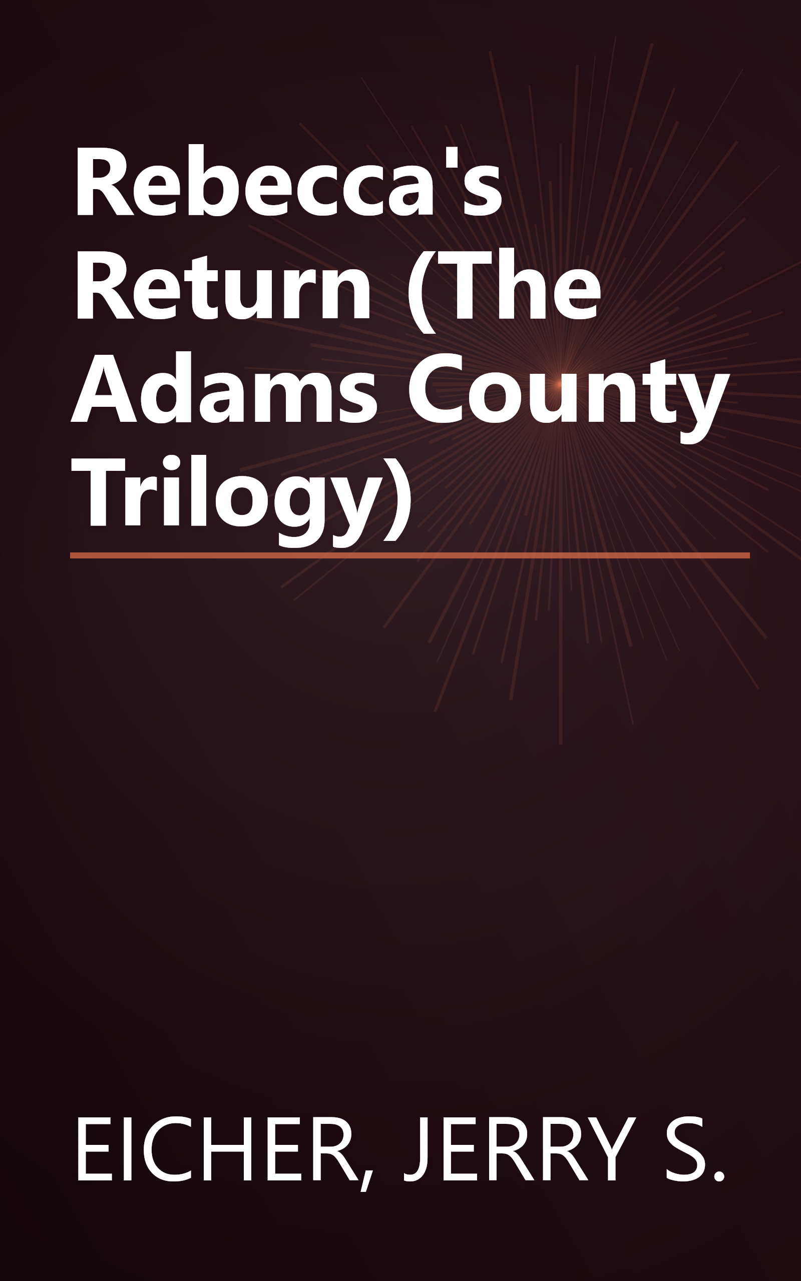Rebecca's Return (The Adams County Trilogy) book cover