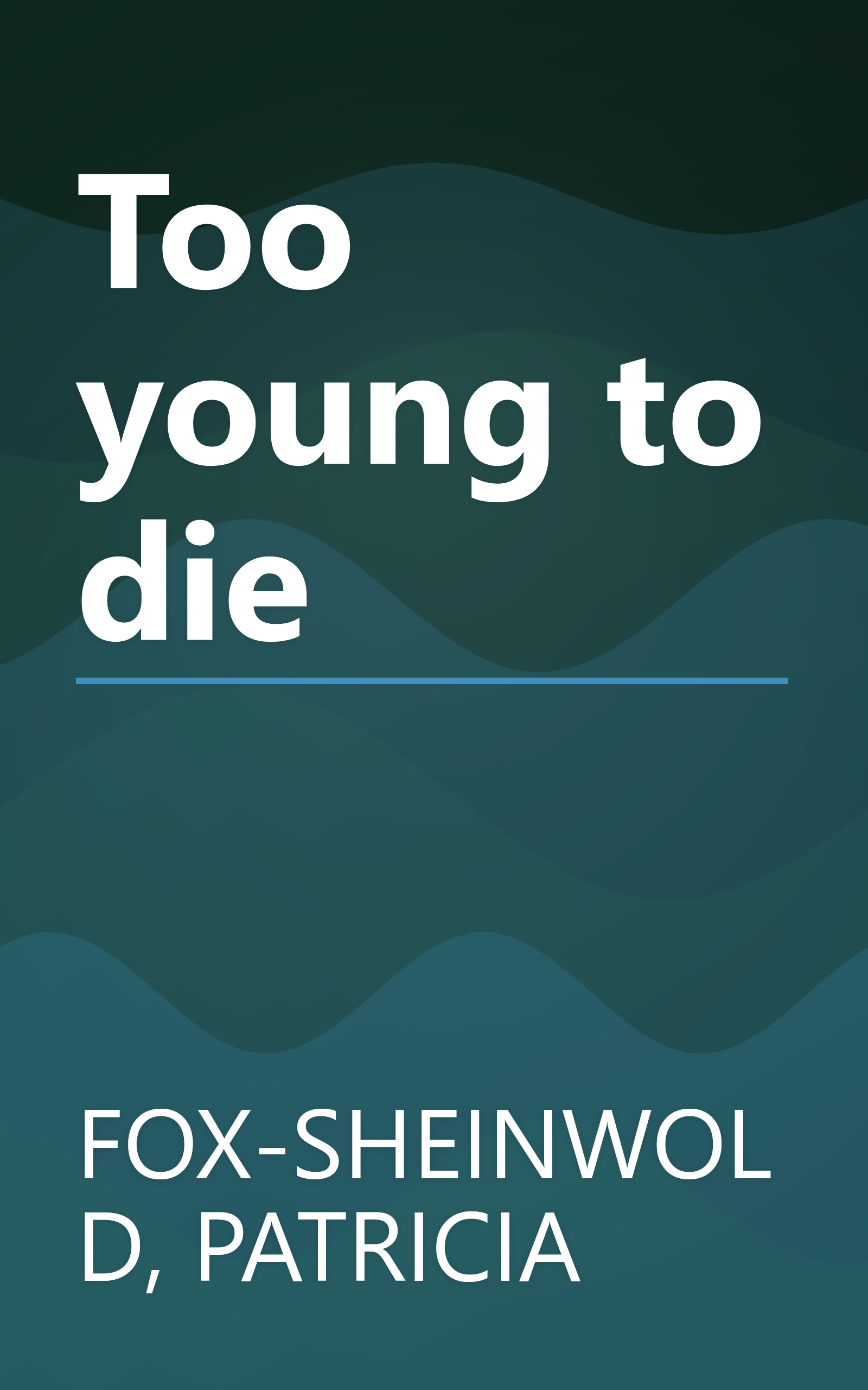 Too young to die book cover