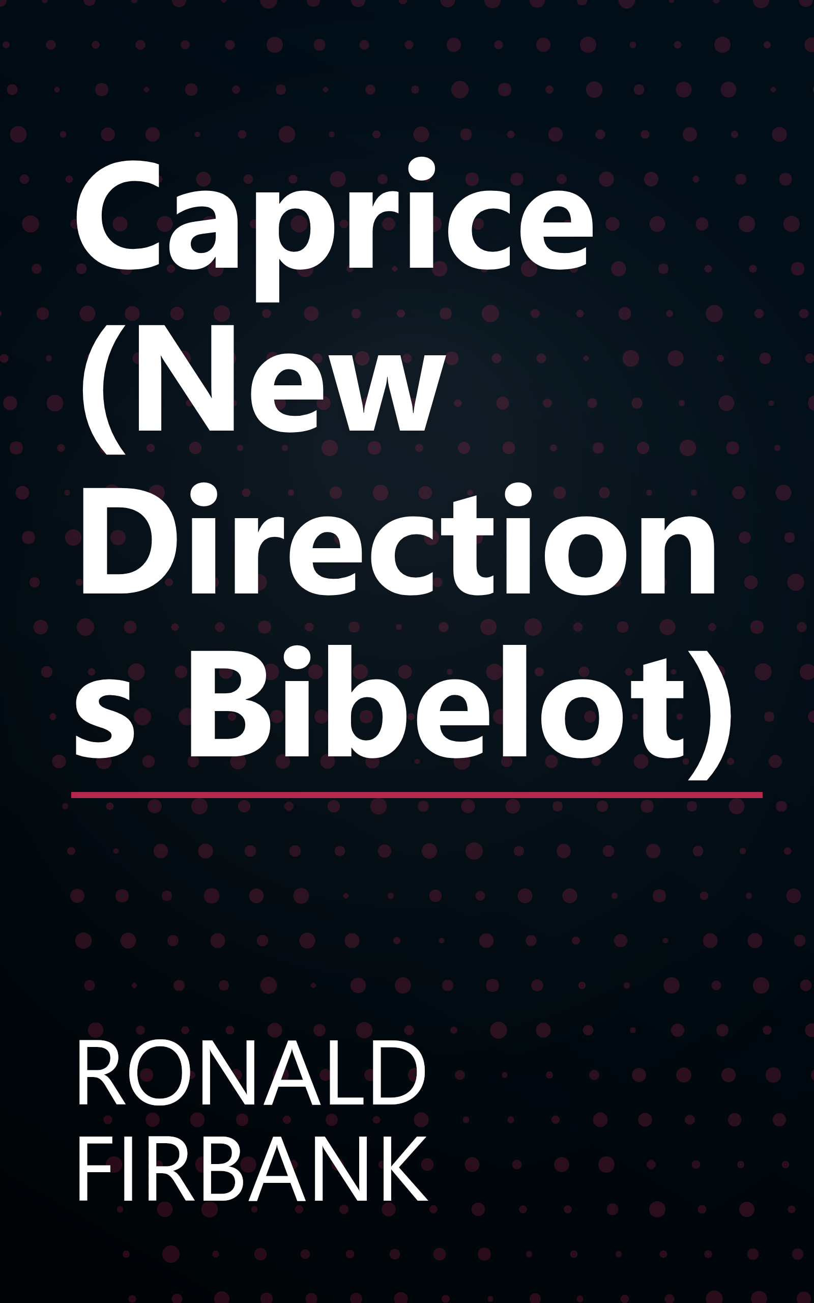 Caprice (New Directions Bibelot) book cover