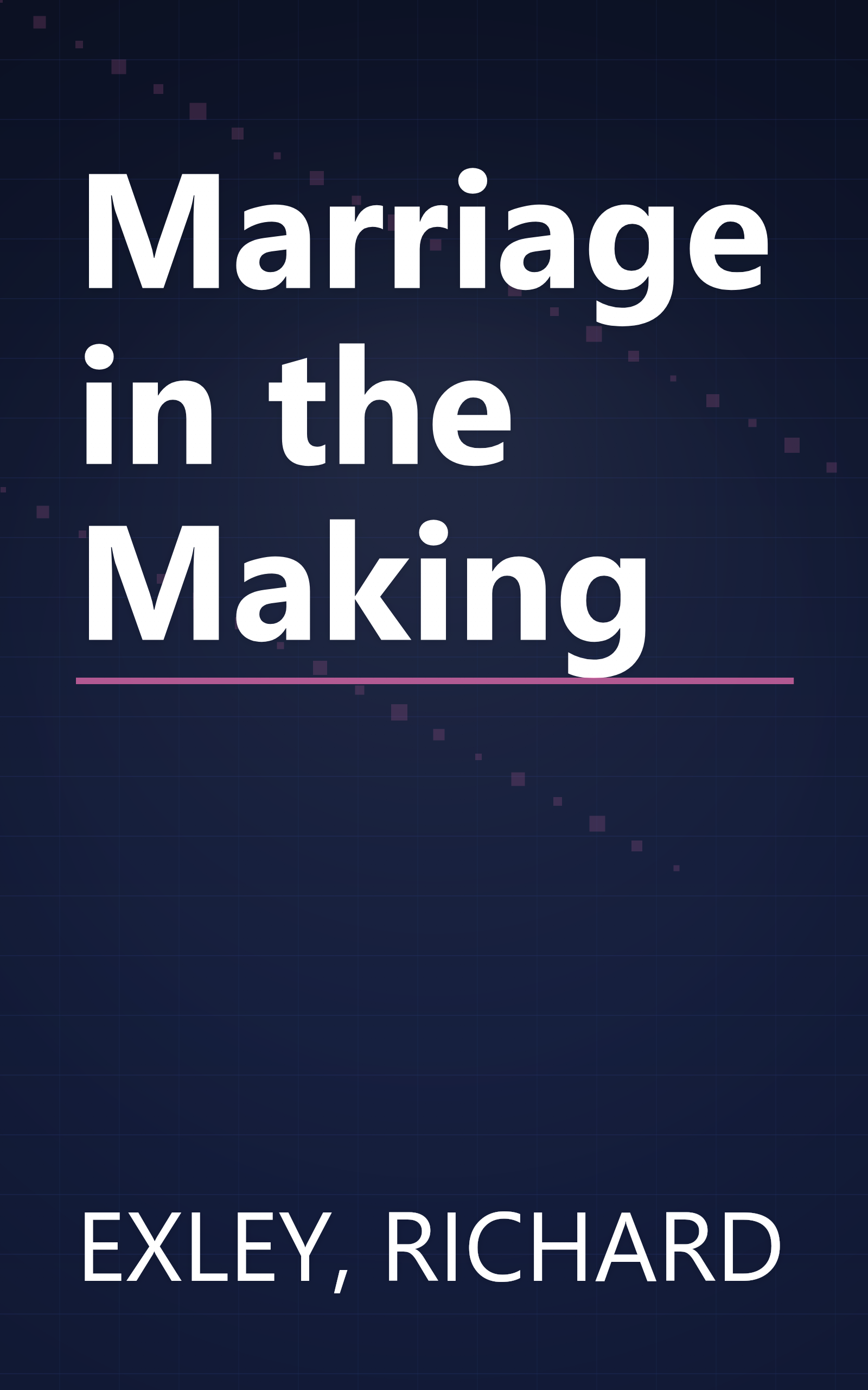Marriage in the Making book cover