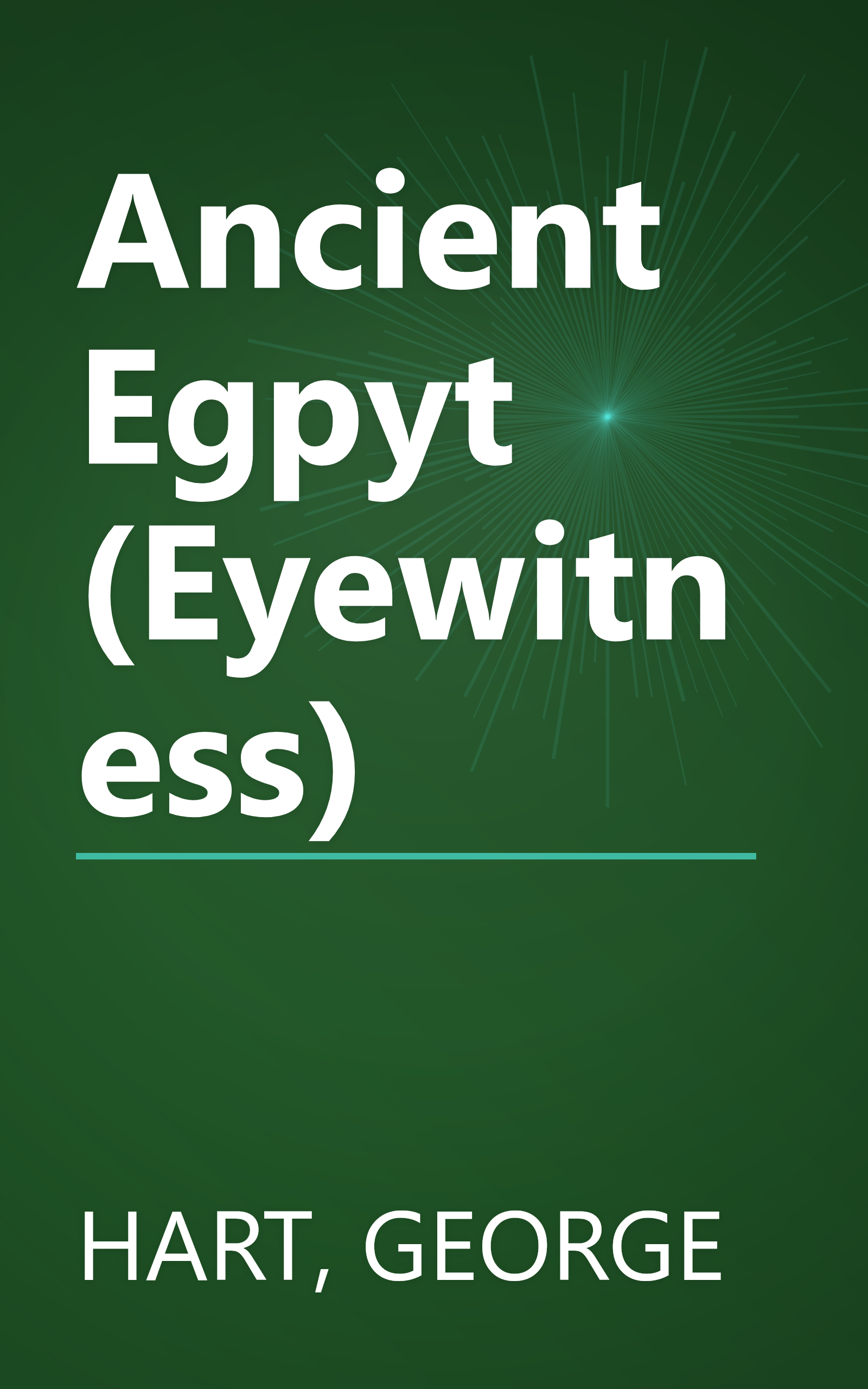 Ancient Egpyt (Eyewitness) book cover