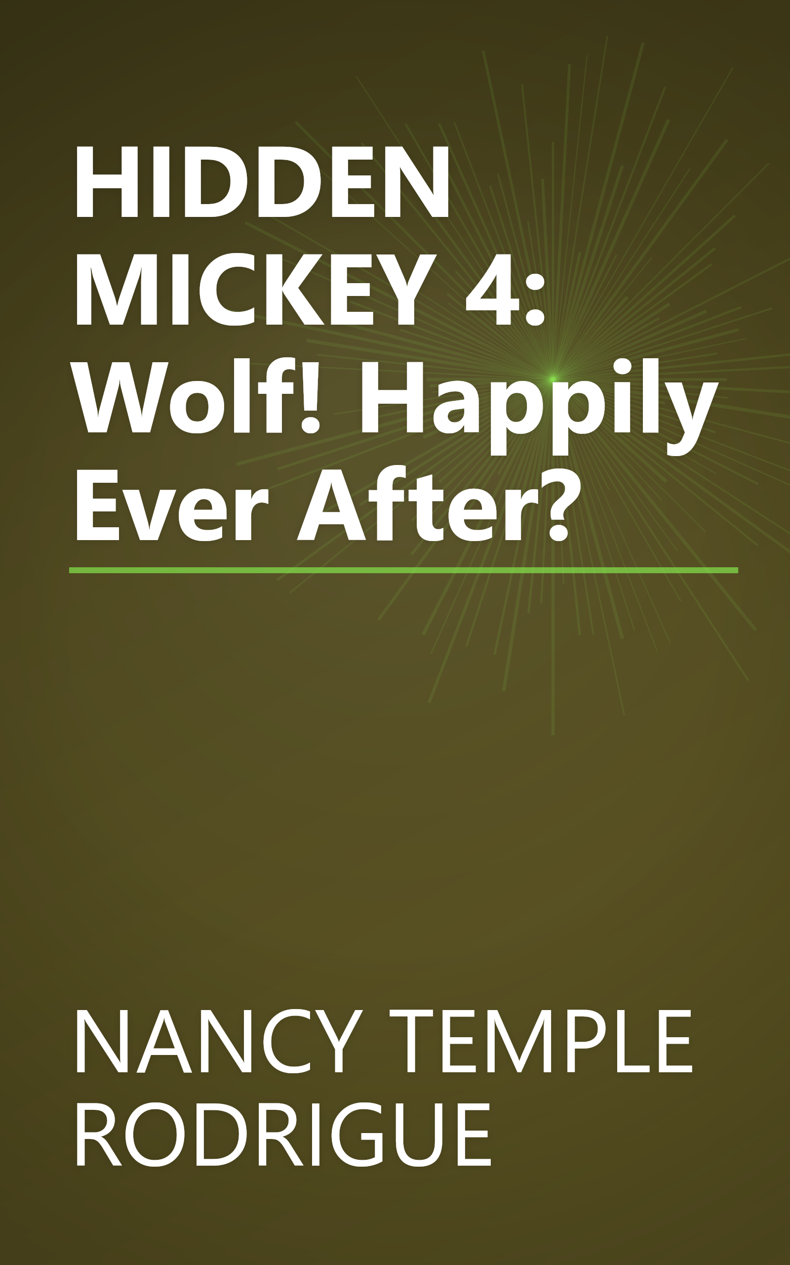 HIDDEN MICKEY 4: Wolf! Happily Ever After? book cover