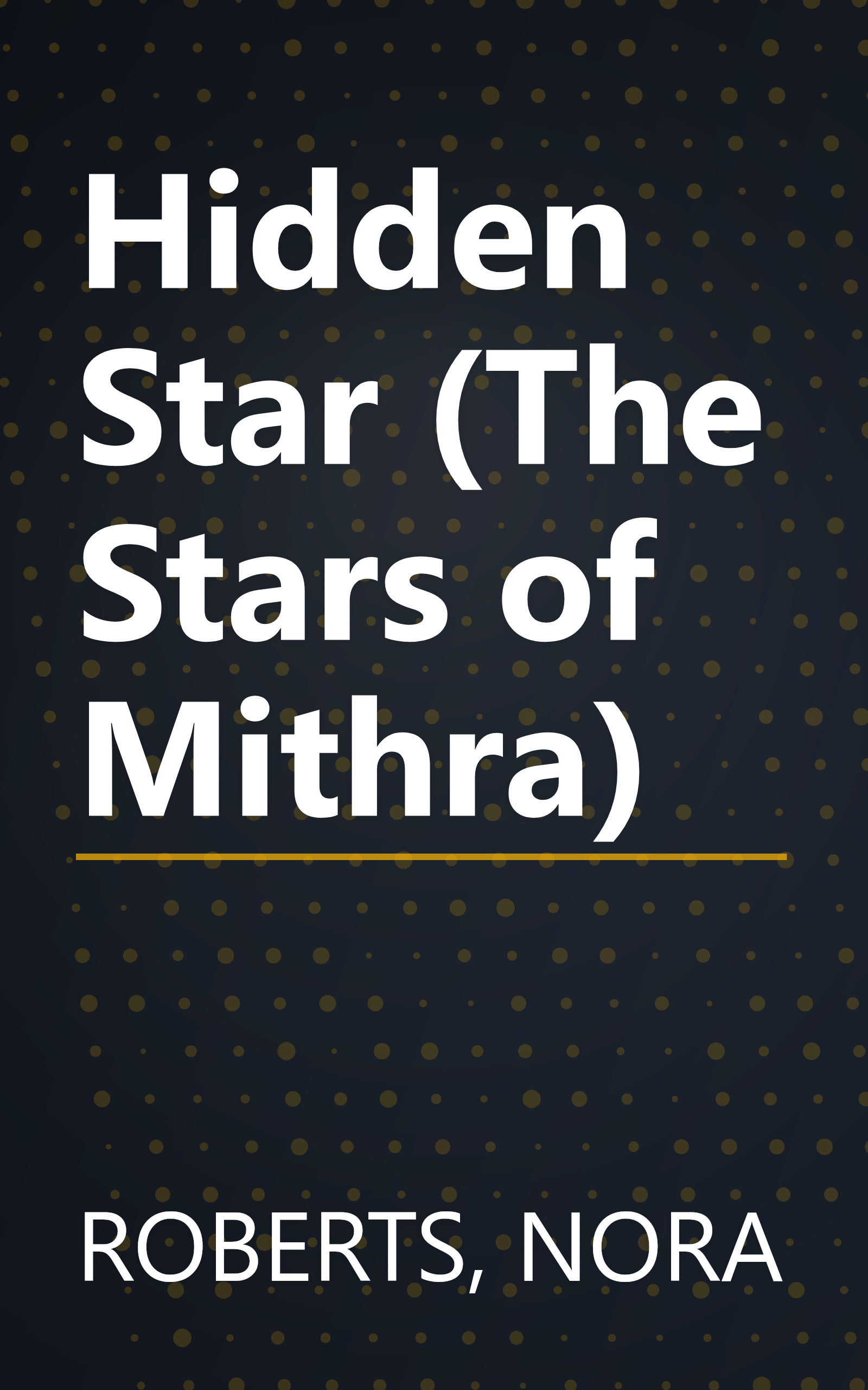 Hidden Star (The Stars of Mithra) book cover