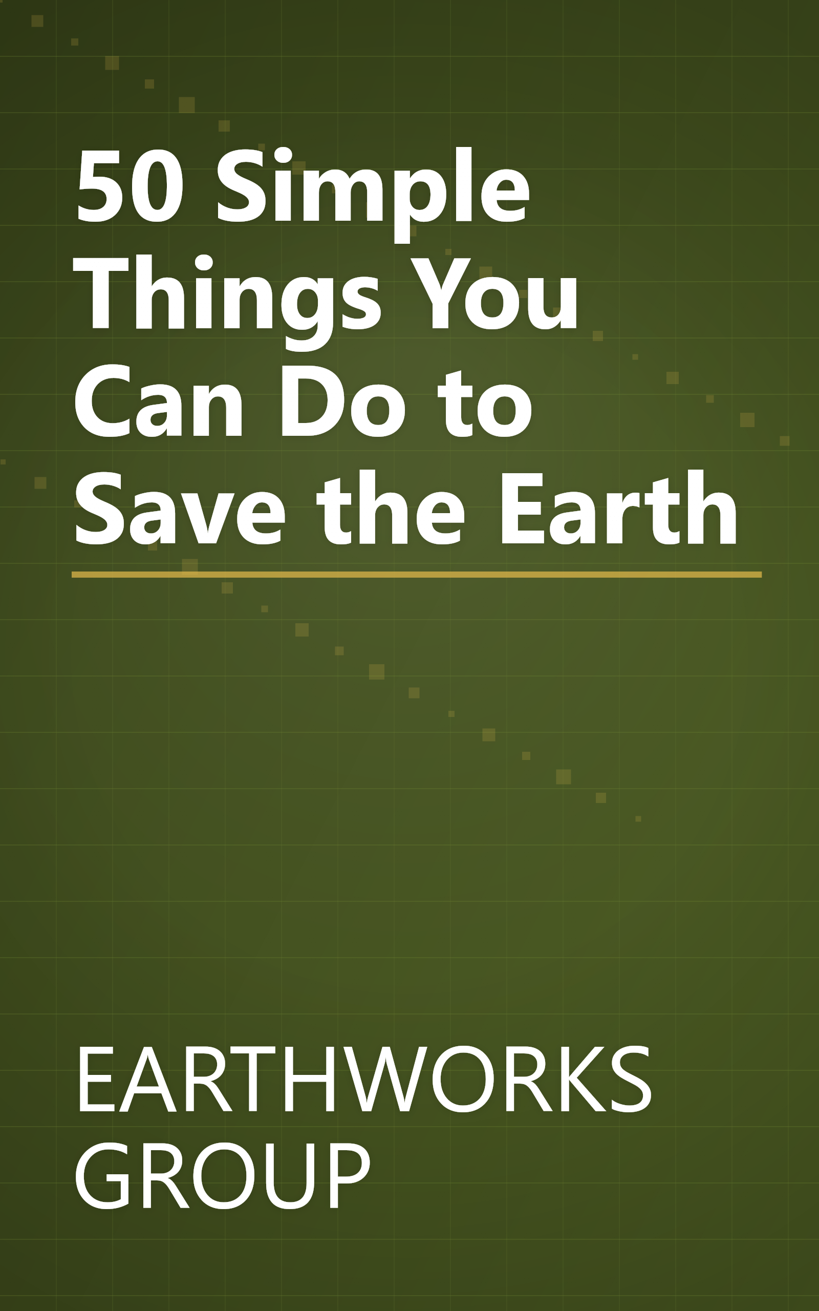 50 Simple Things You Can Do to Save the Earth book cover