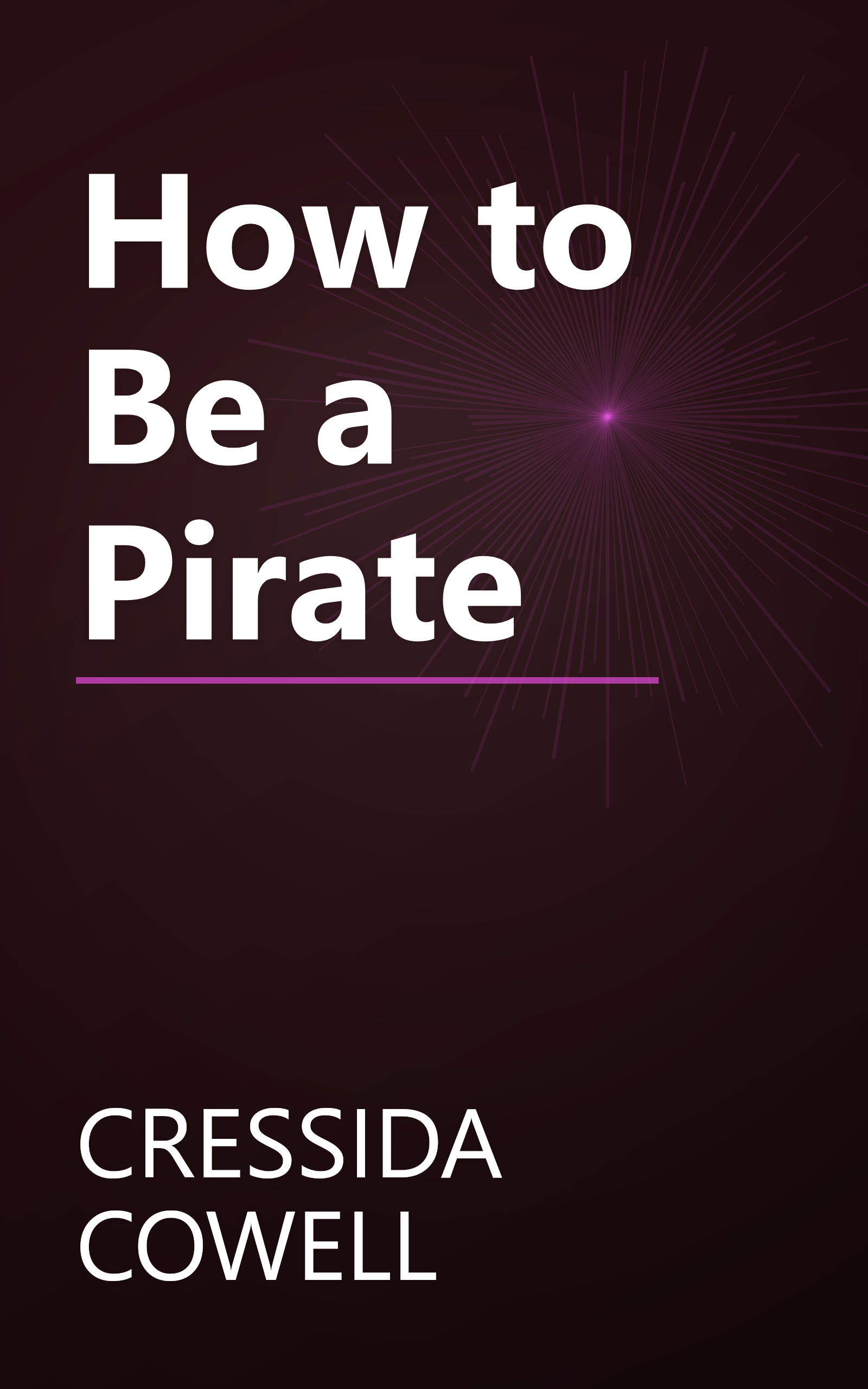 How to Be a Pirate book cover