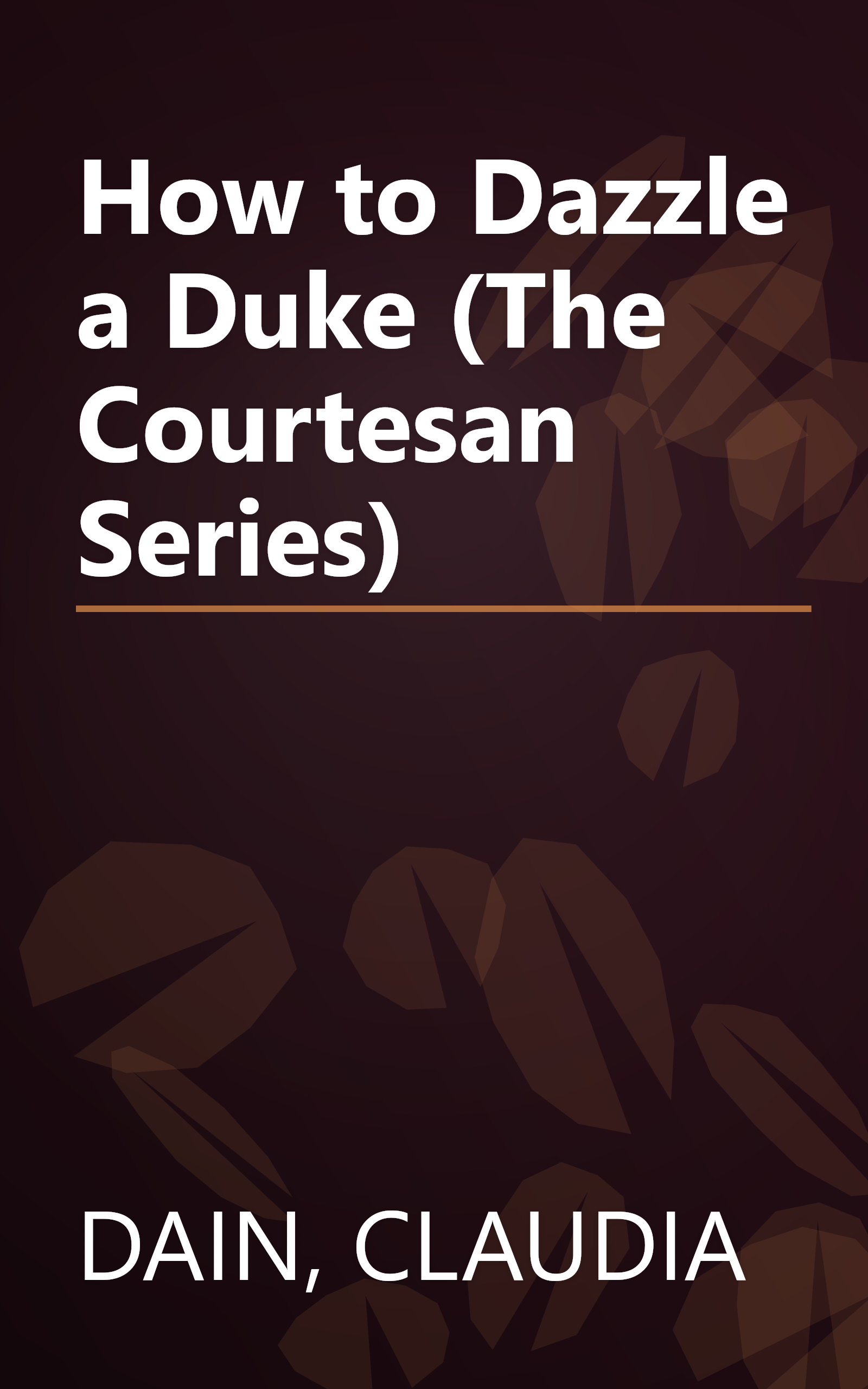 How to Dazzle a Duke (The Courtesan Series) book cover
