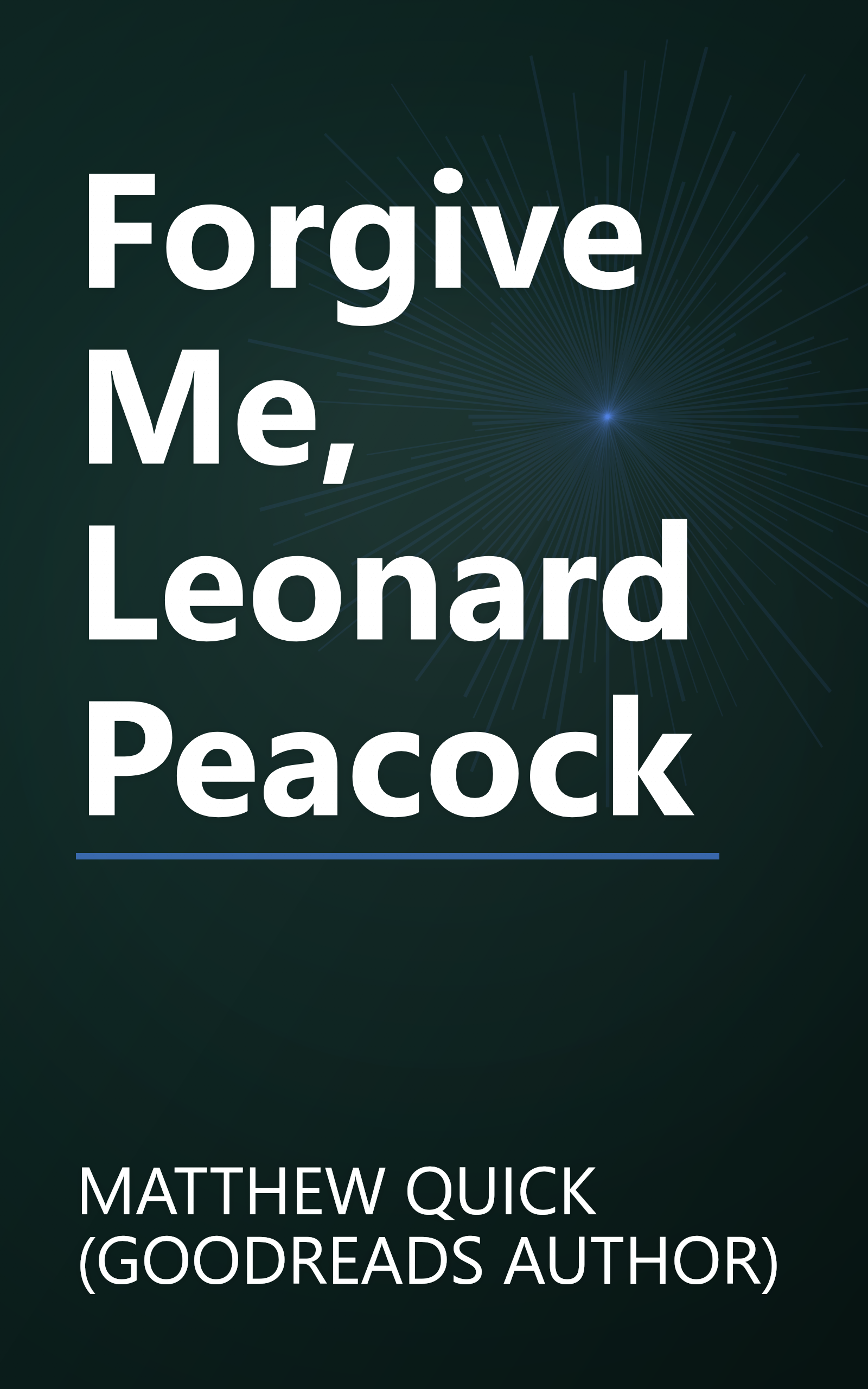 Forgive Me, Leonard Peacock book cover