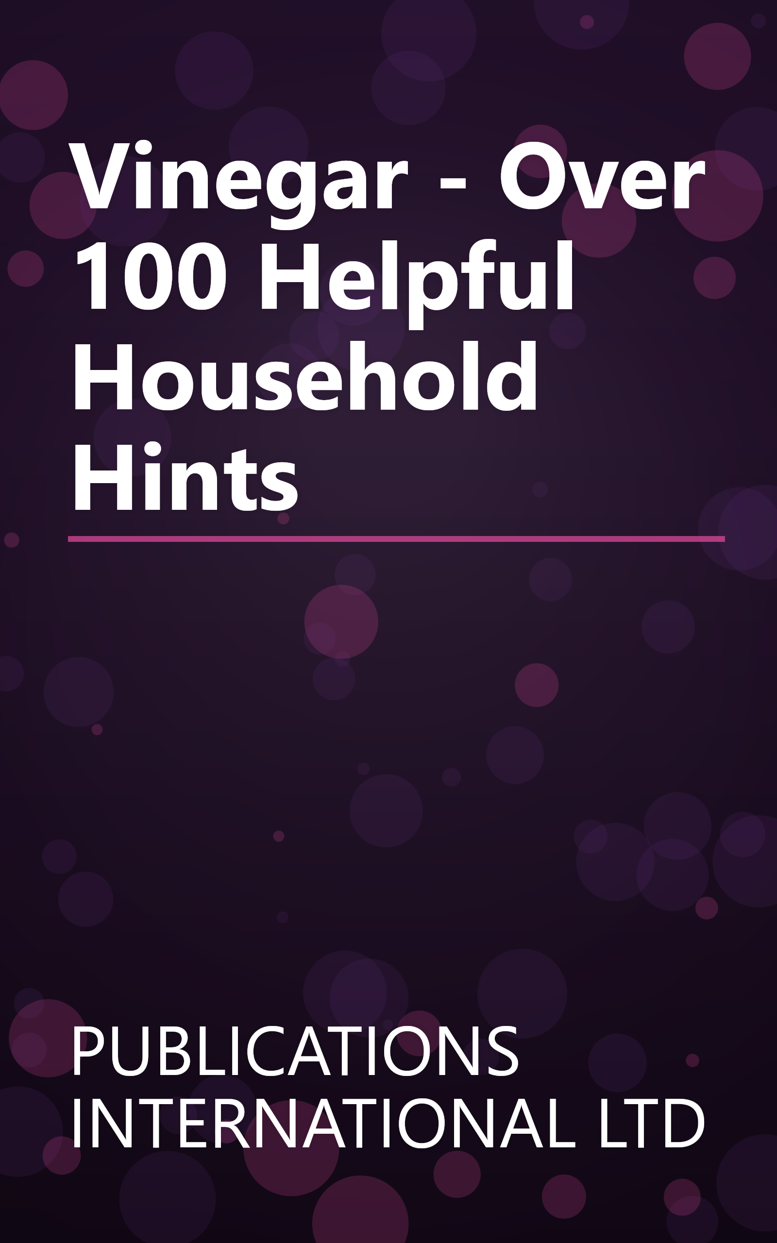 Vinegar - Over 100 Helpful Household Hints book cover