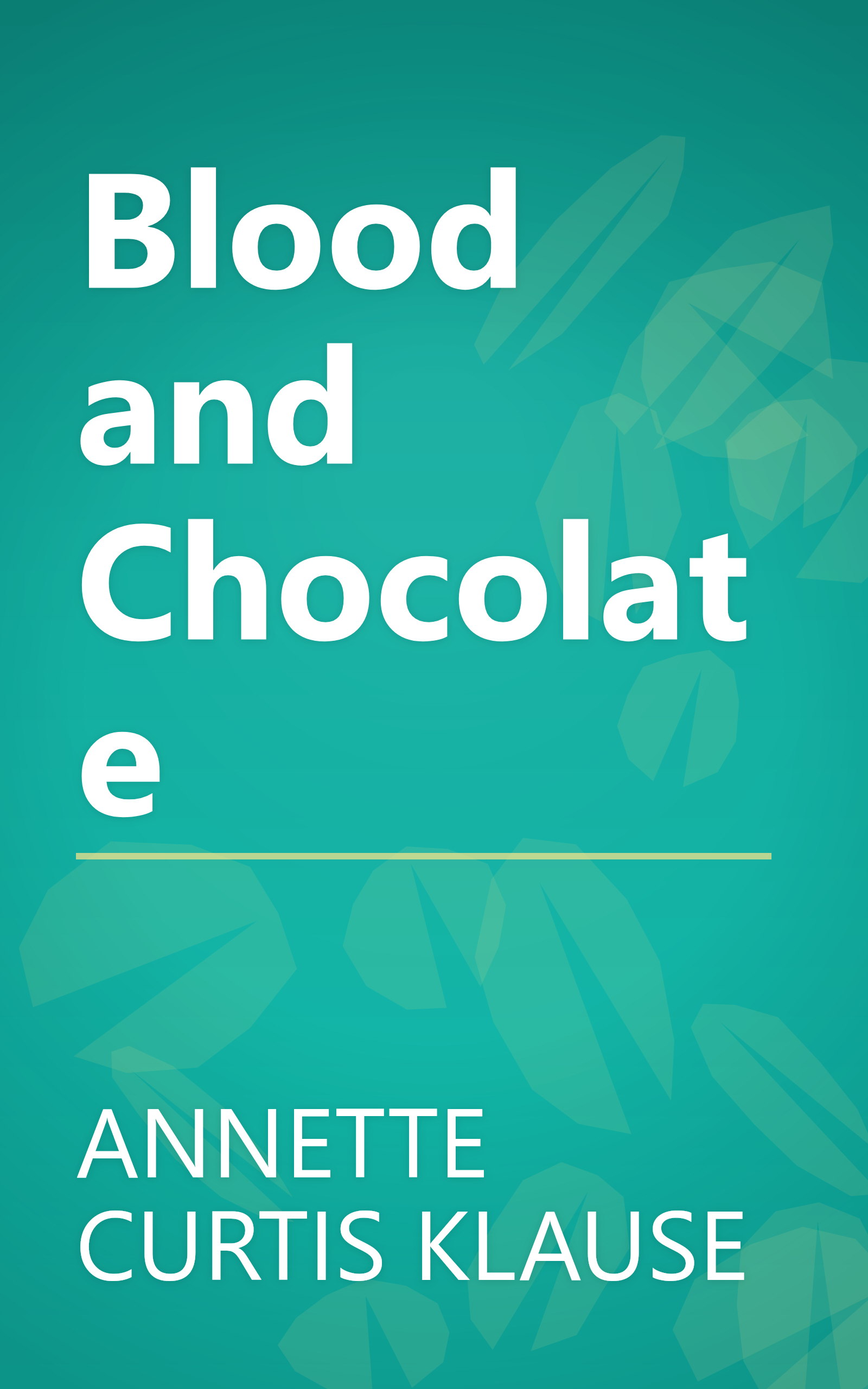 Blood and Chocolate book cover