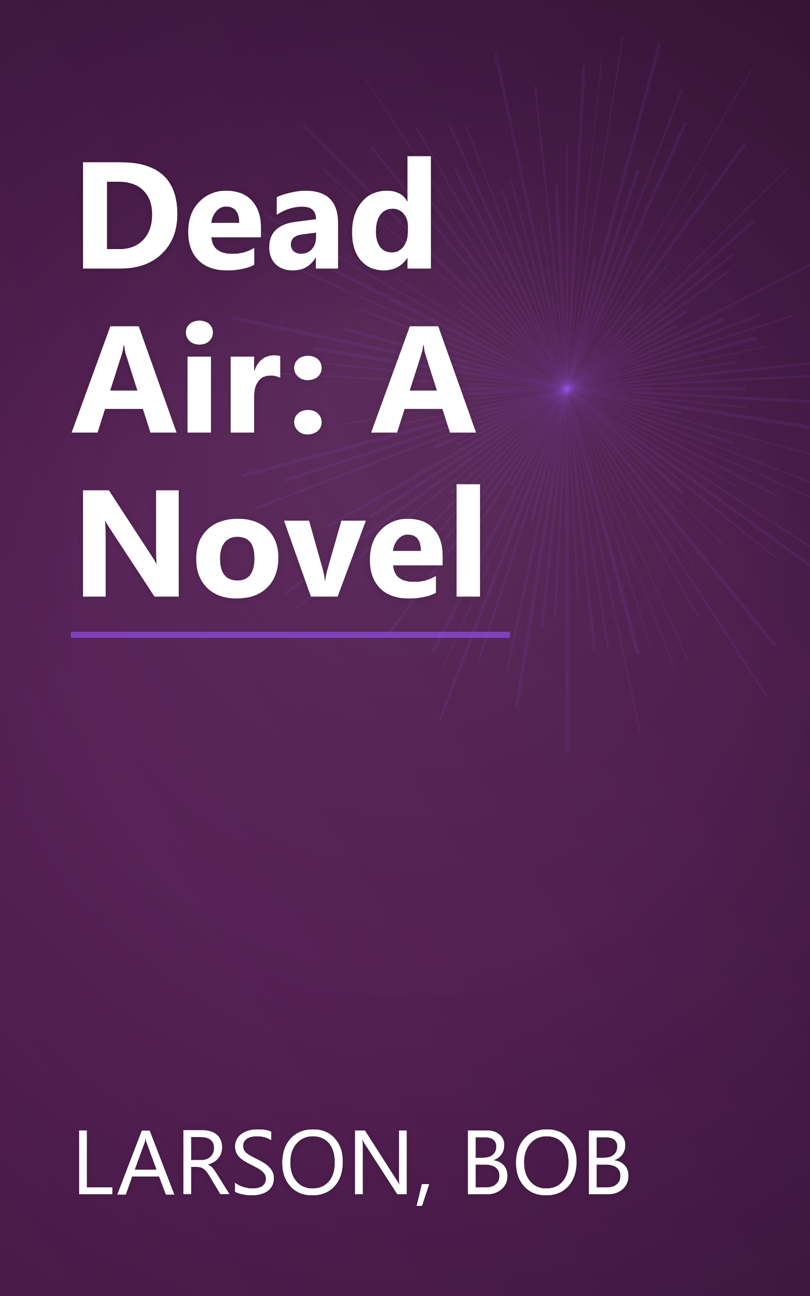 Dead Air: A Novel book cover