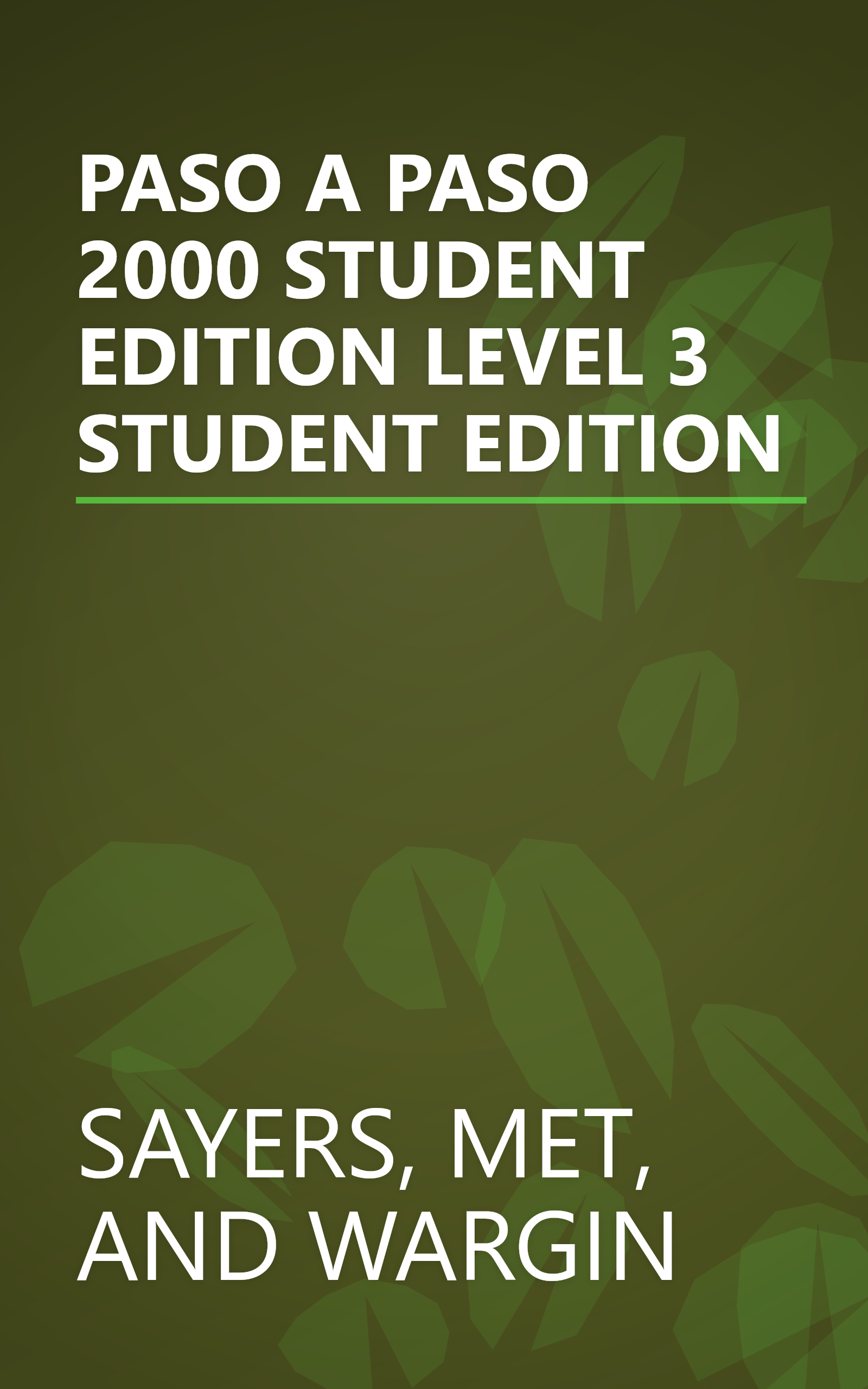 PASO A PASO 2000 STUDENT EDITION LEVEL 3 STUDENT EDITION book cover