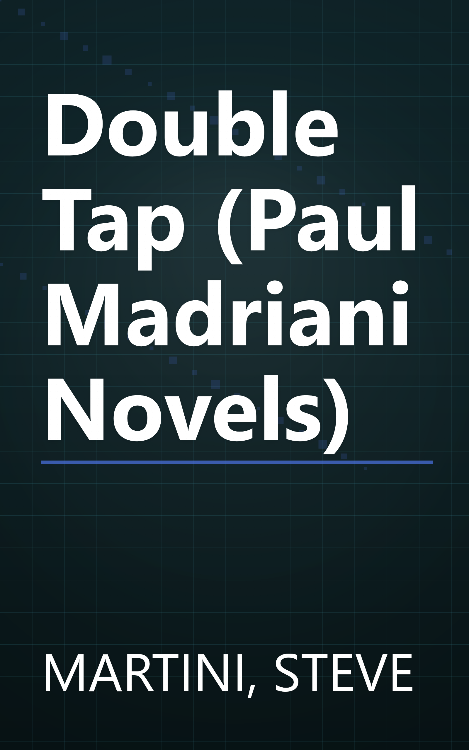 Double Tap (Paul Madriani Novels) book cover