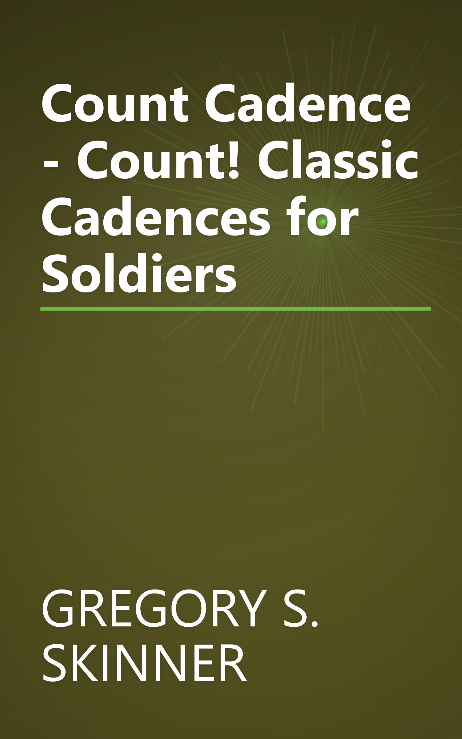 Count Cadence - Count! Classic Cadences for Soldiers book cover
