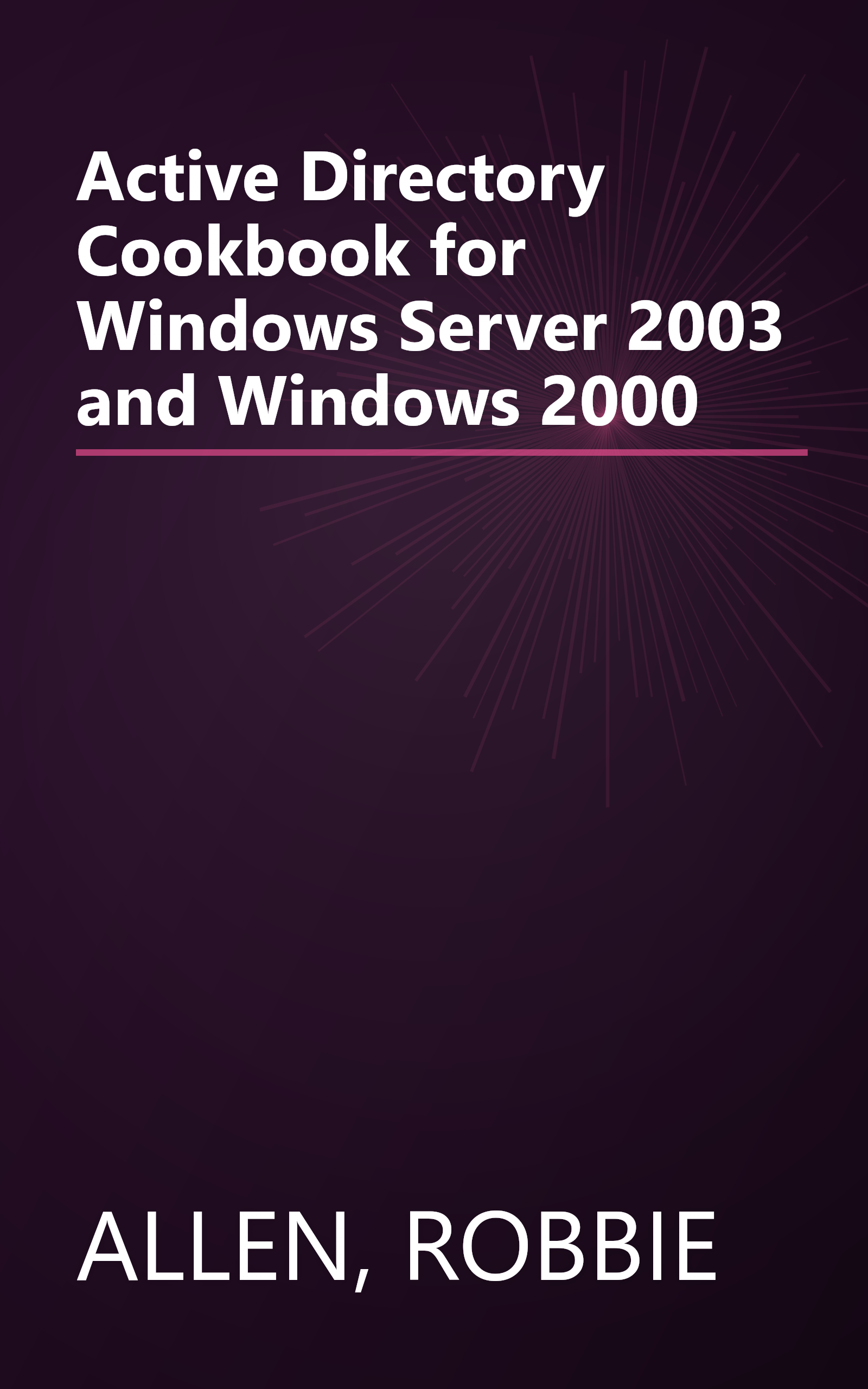 Active Directory Cookbook for Windows Server 2003 and Windows 2000 book cover