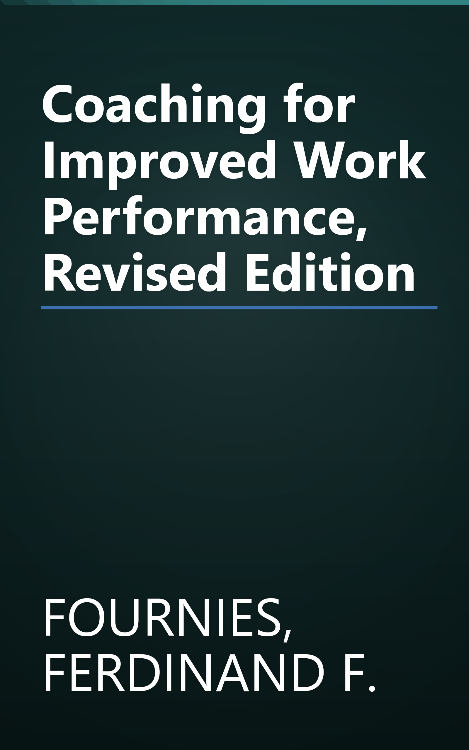 Coaching for Improved Work Performance, Revised Edition book cover