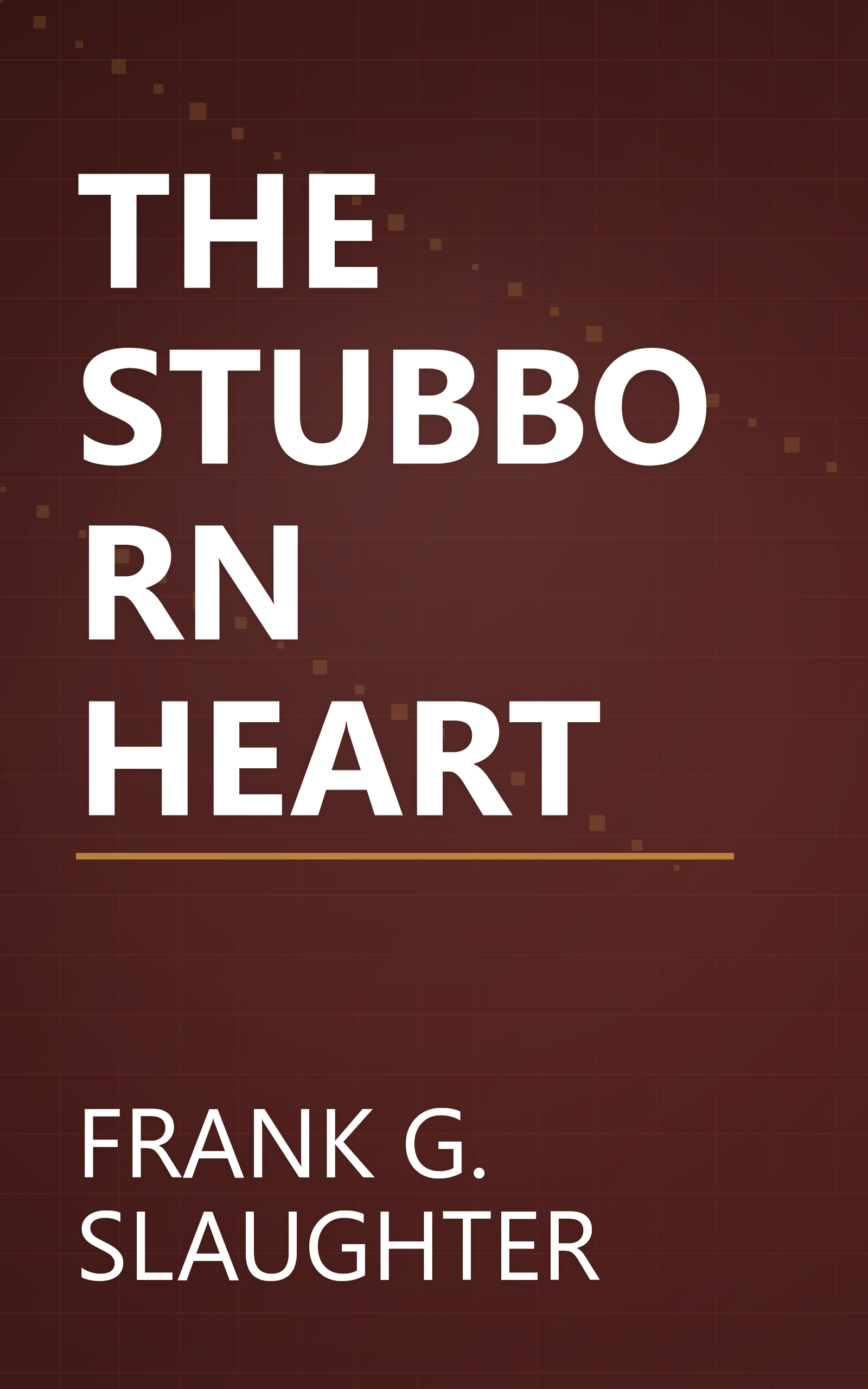 THE STUBBORN HEART book cover