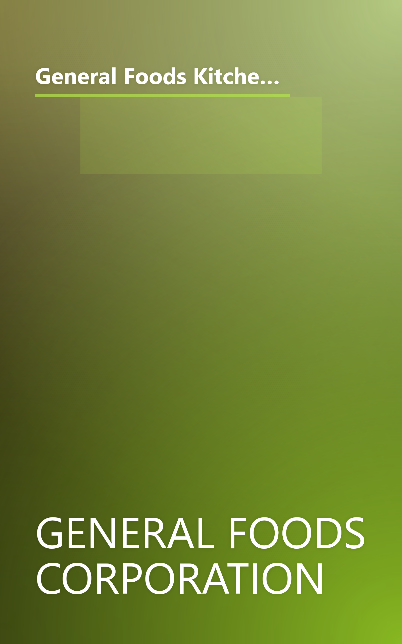 General Foods Kitchens frozen foods cookbook; modern living with frozen foods. Drawings by Mary Ronin and William Ronin. book cover