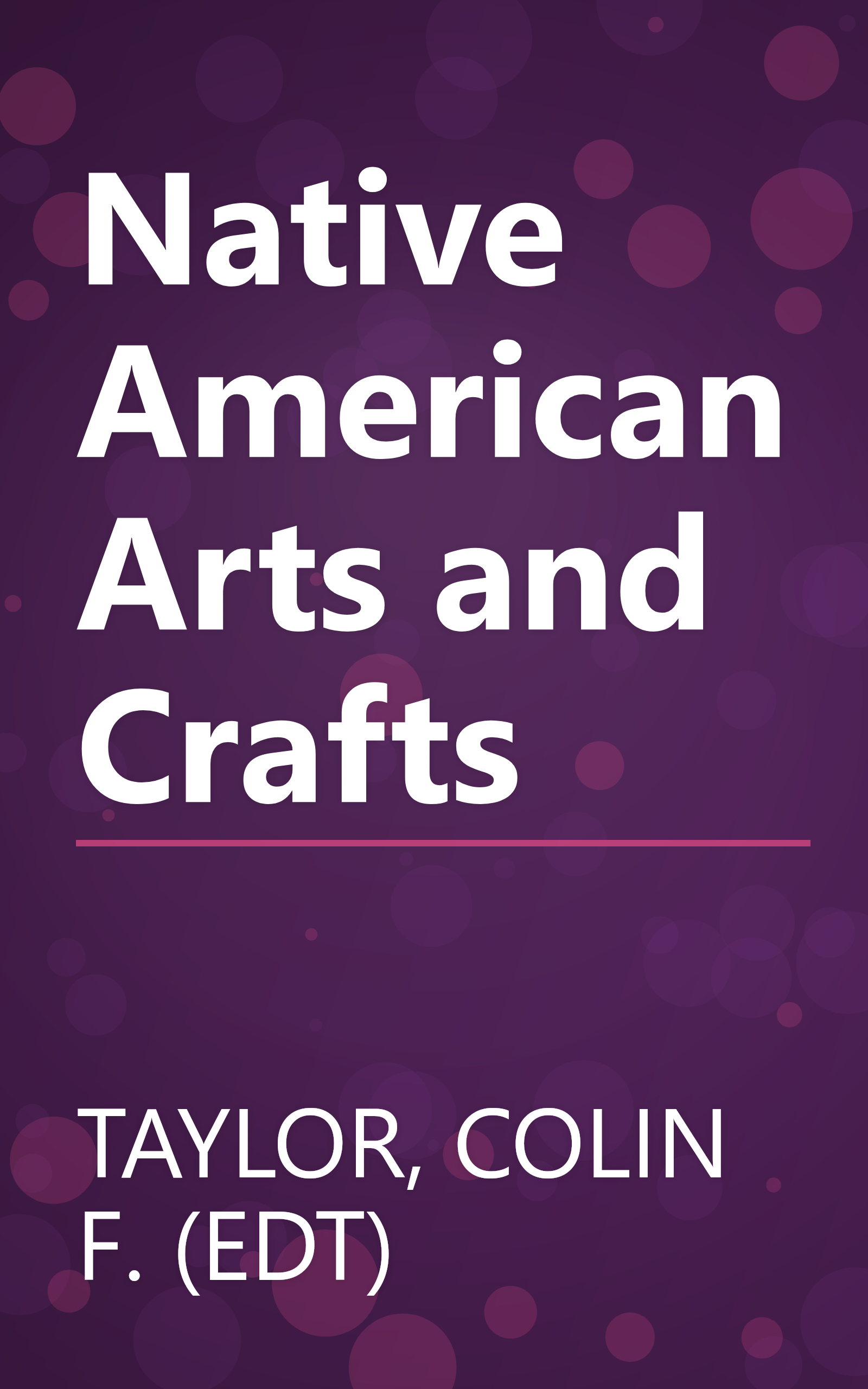 Native American Arts and Crafts book cover