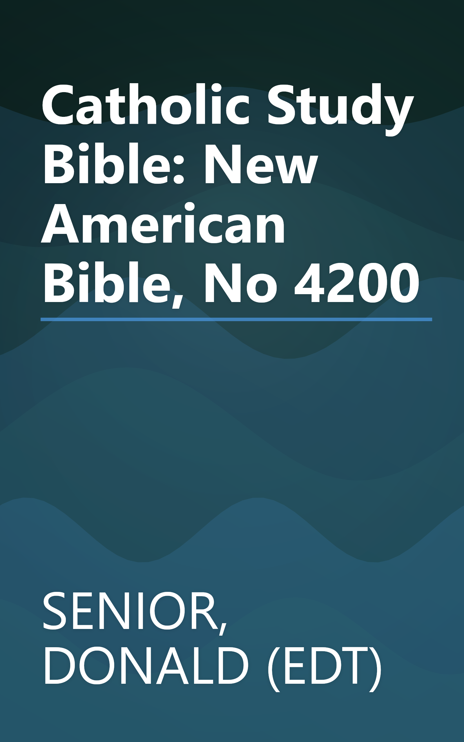 Catholic Study Bible: New American Bible, No 4200 book cover